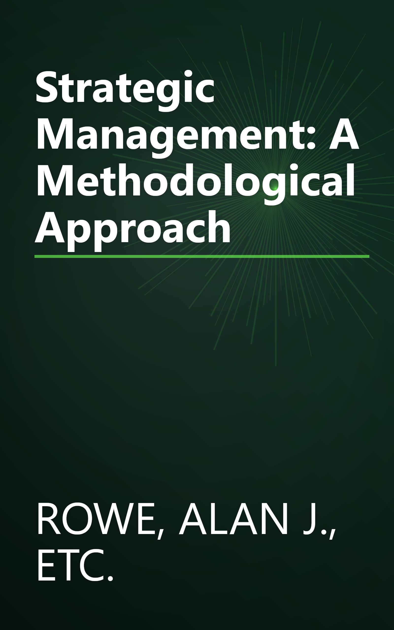 Strategic Management: A Methodological Approach book cover