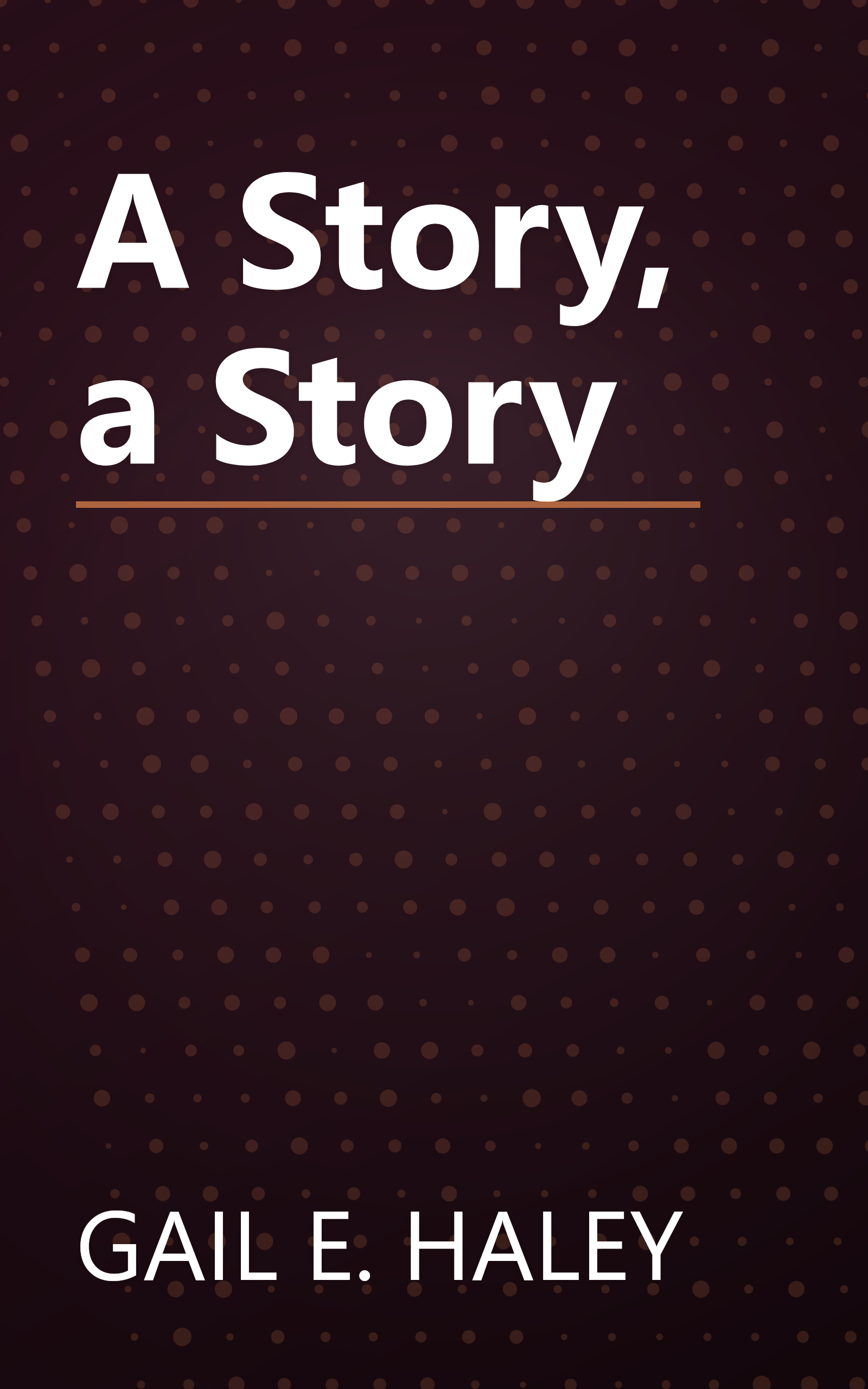 A Story, a Story book cover