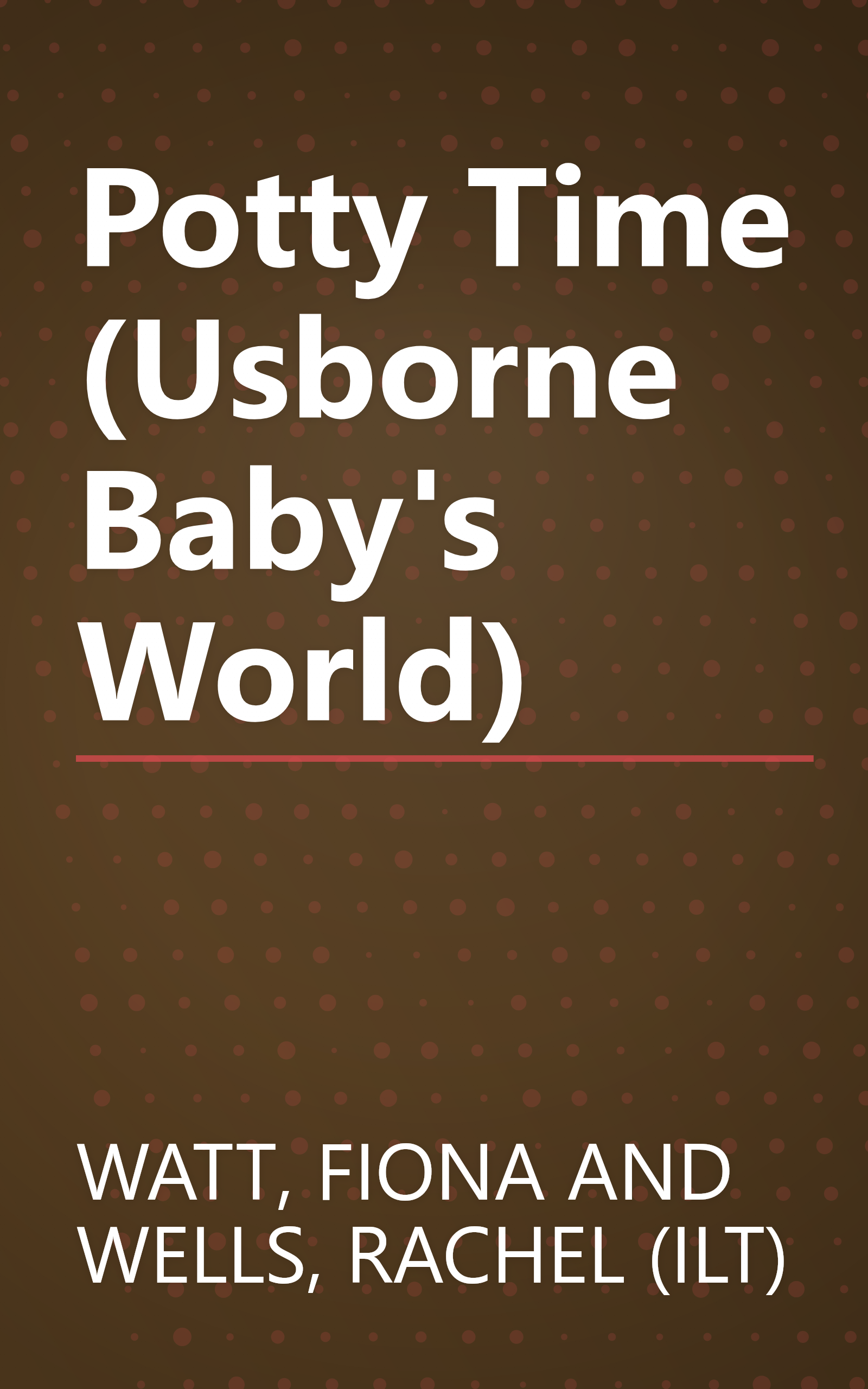 Potty Time (Usborne Baby's World) book cover