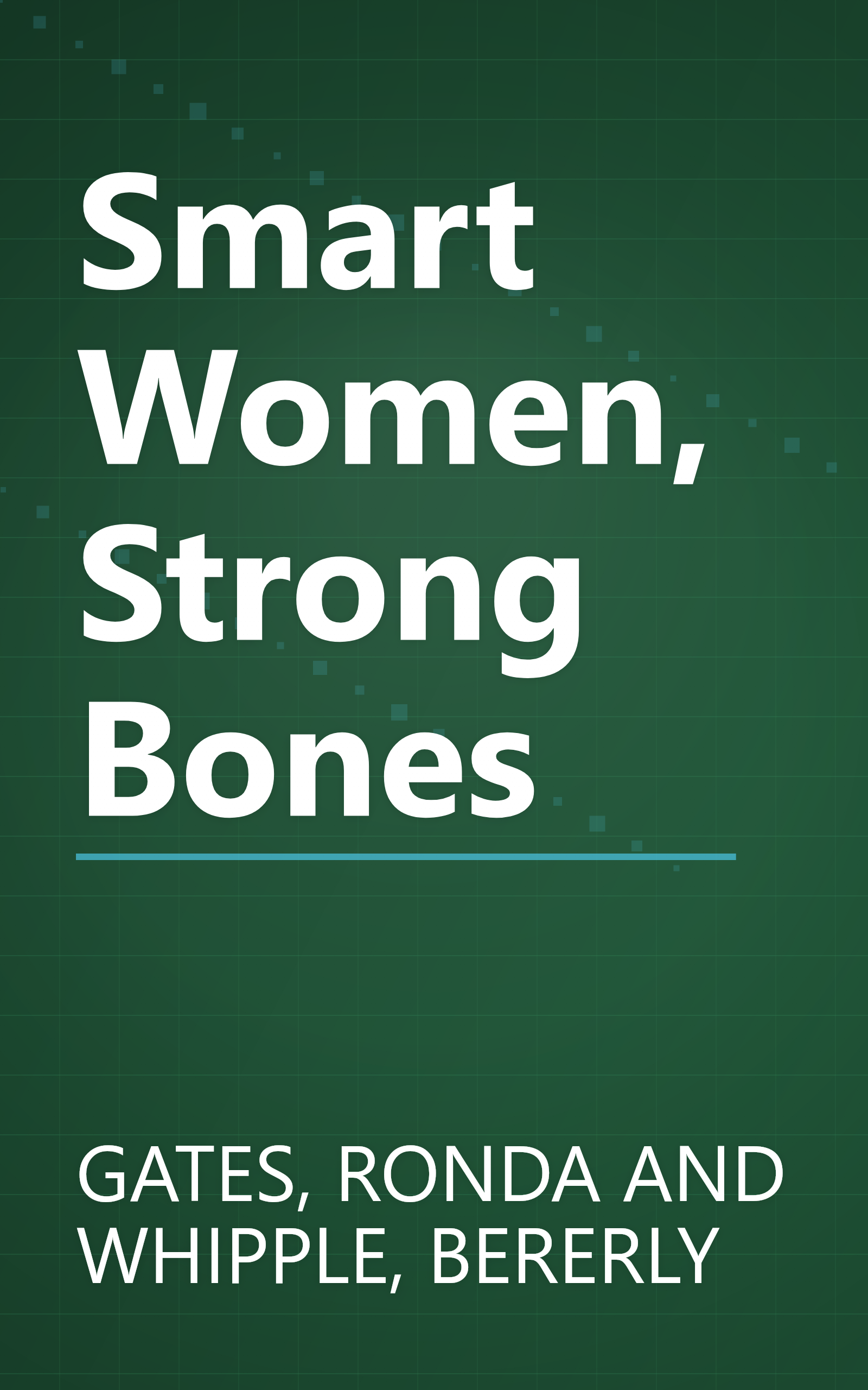 Smart Women, Strong Bones book cover