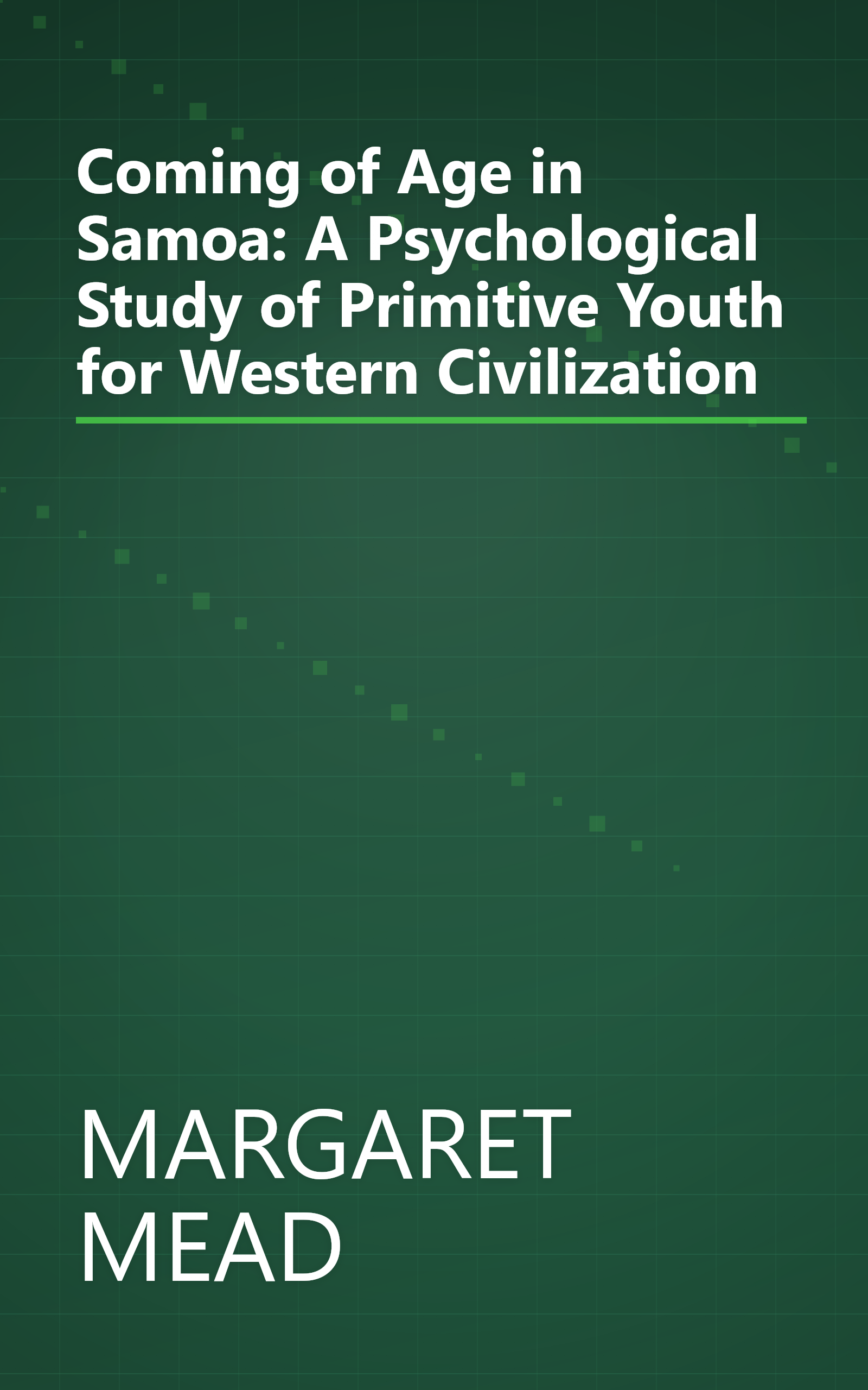 Coming of Age in Samoa: A Psychological Study of Primitive Youth for Western Civilization book cover