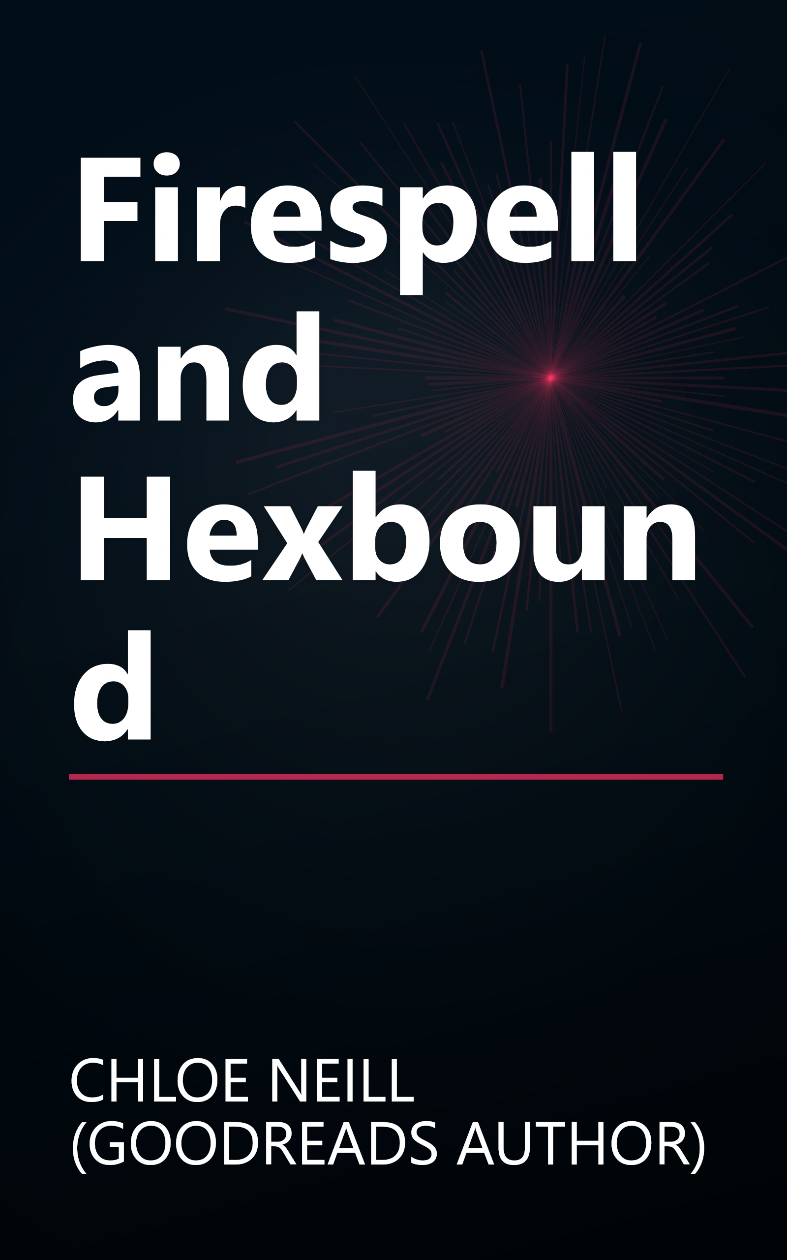 Firespell and Hexbound book cover