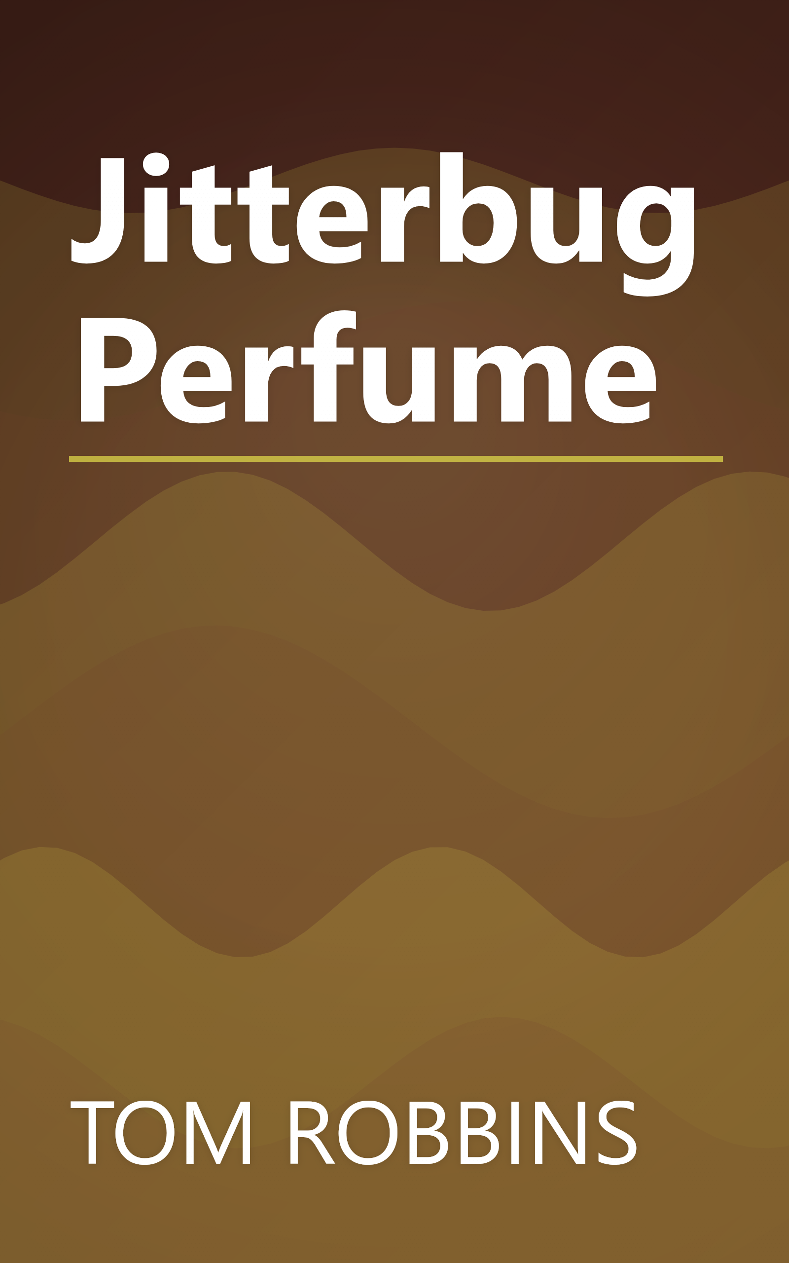 Jitterbug Perfume book cover