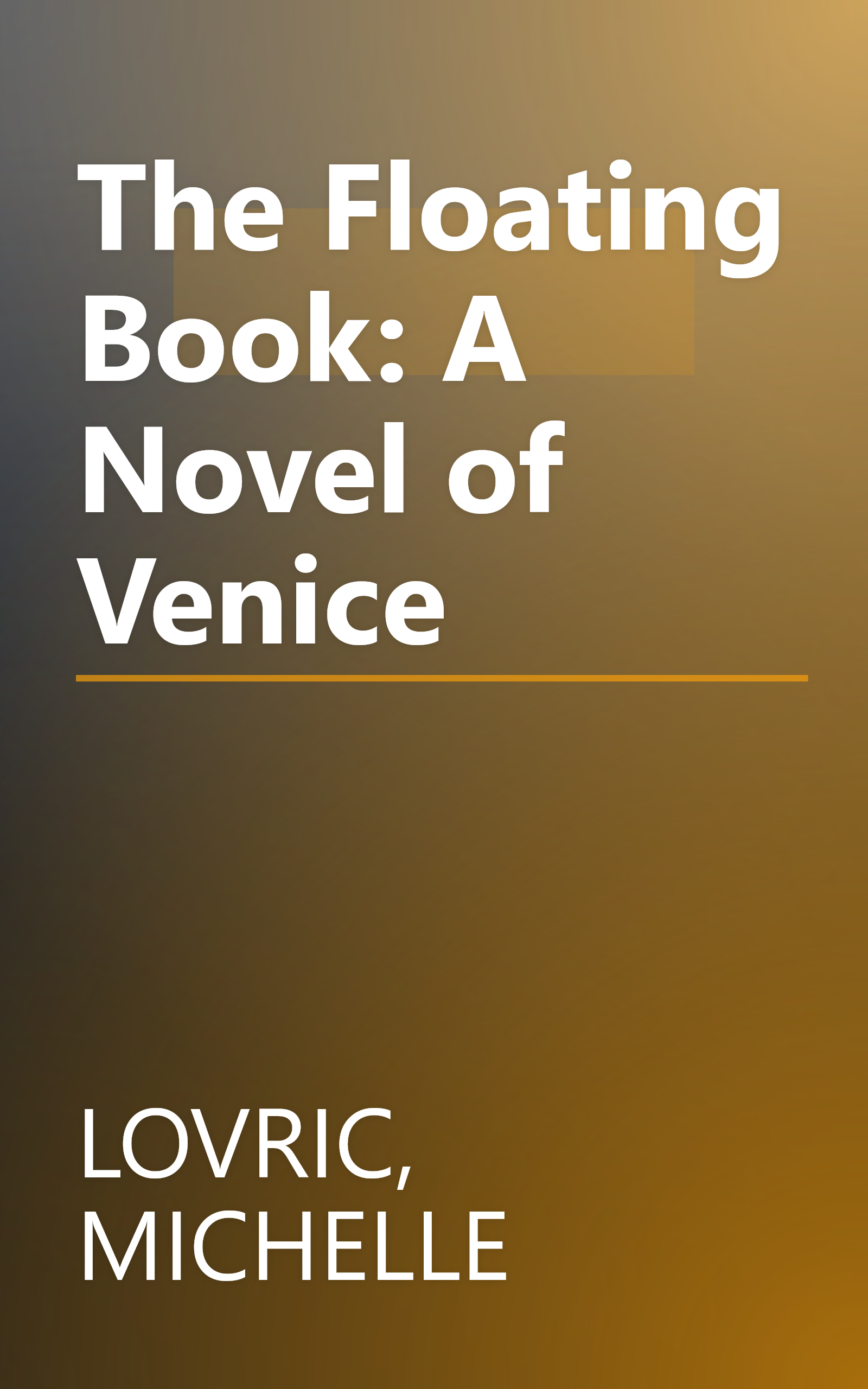 The Floating Book: A Novel of Venice book cover