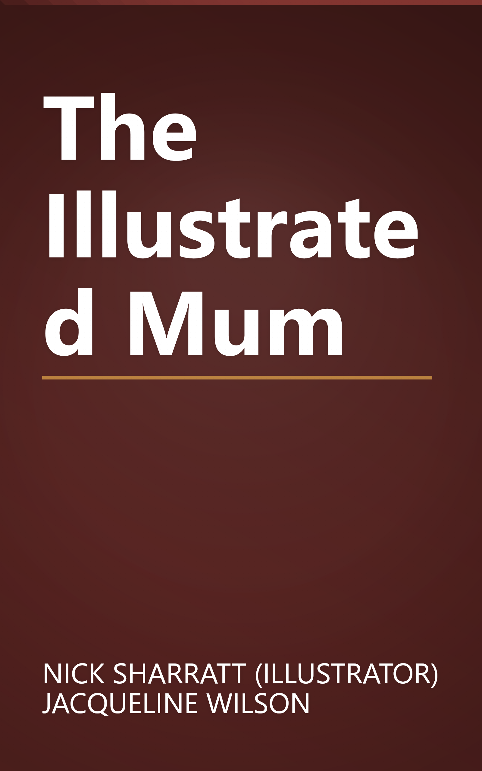 The Illustrated Mum book cover
