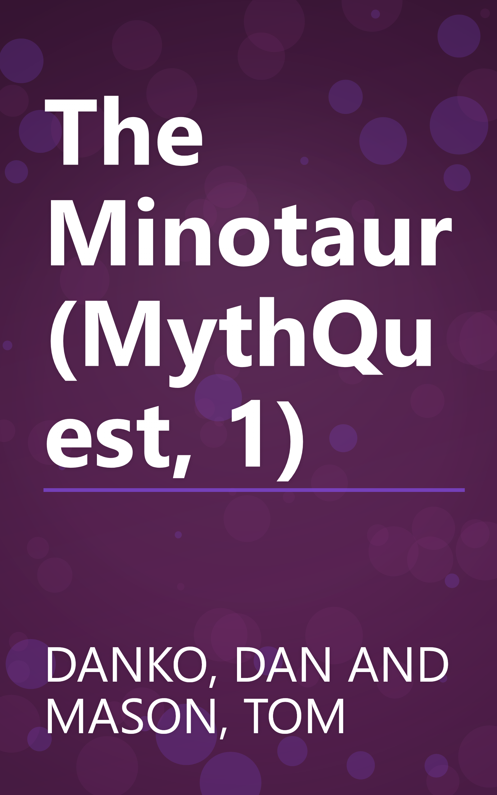The Minotaur (MythQuest, 1) book cover