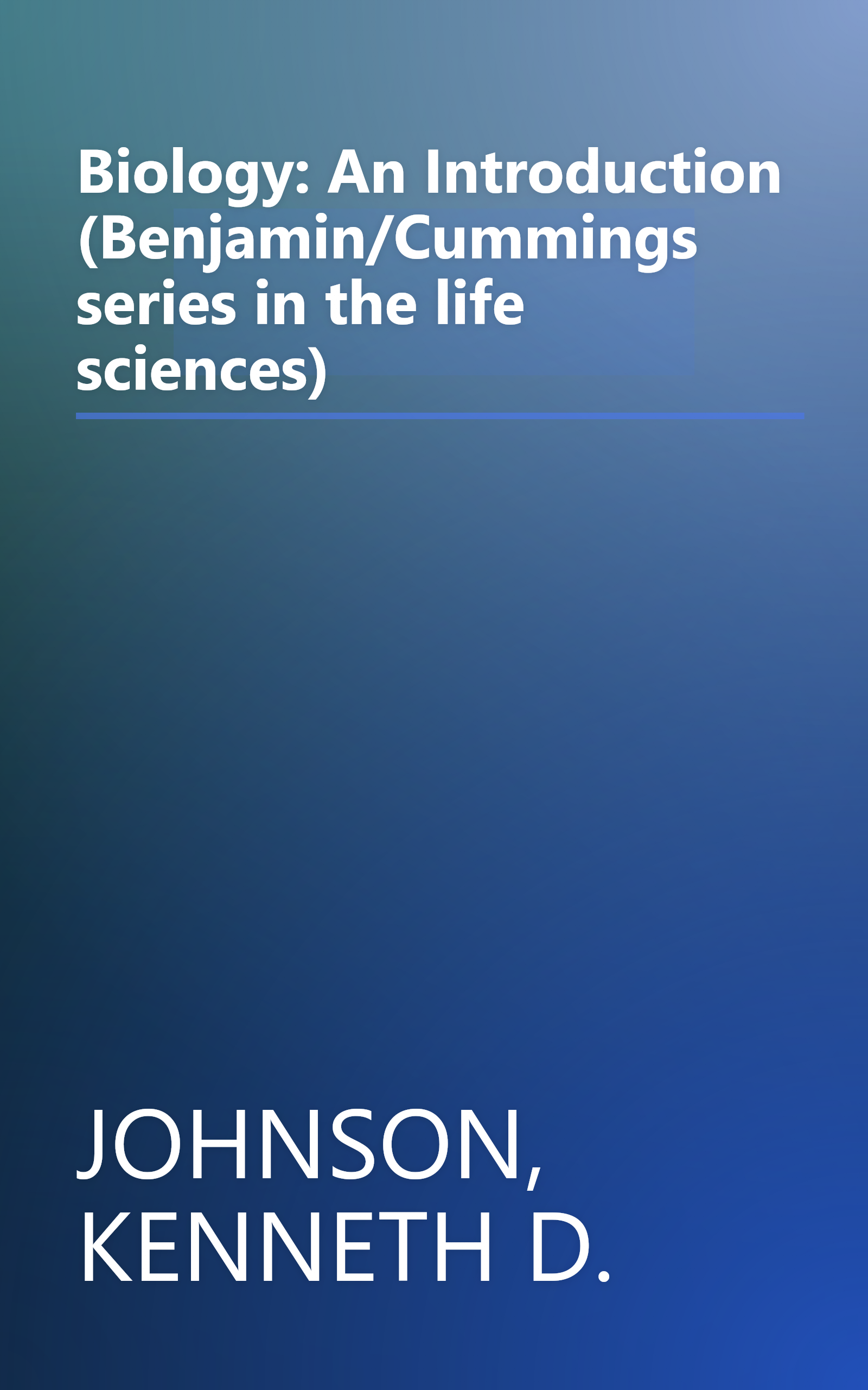 Biology: An Introduction (Benjamin/Cummings series in the life sciences) book cover