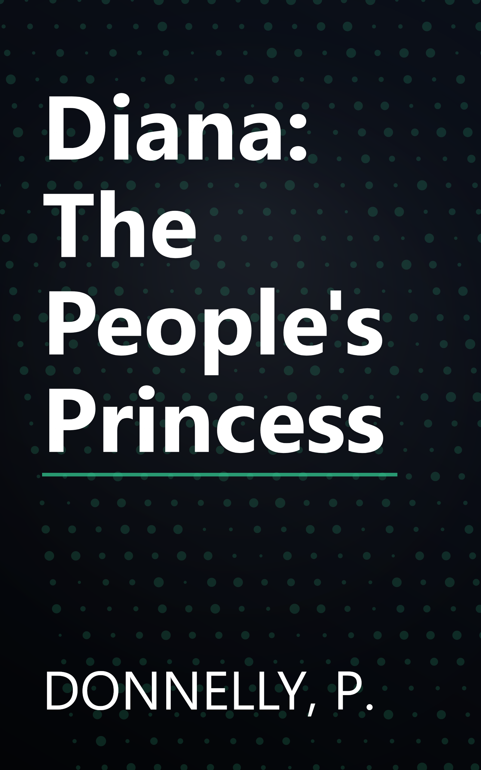 Diana: The People's Princess book cover
