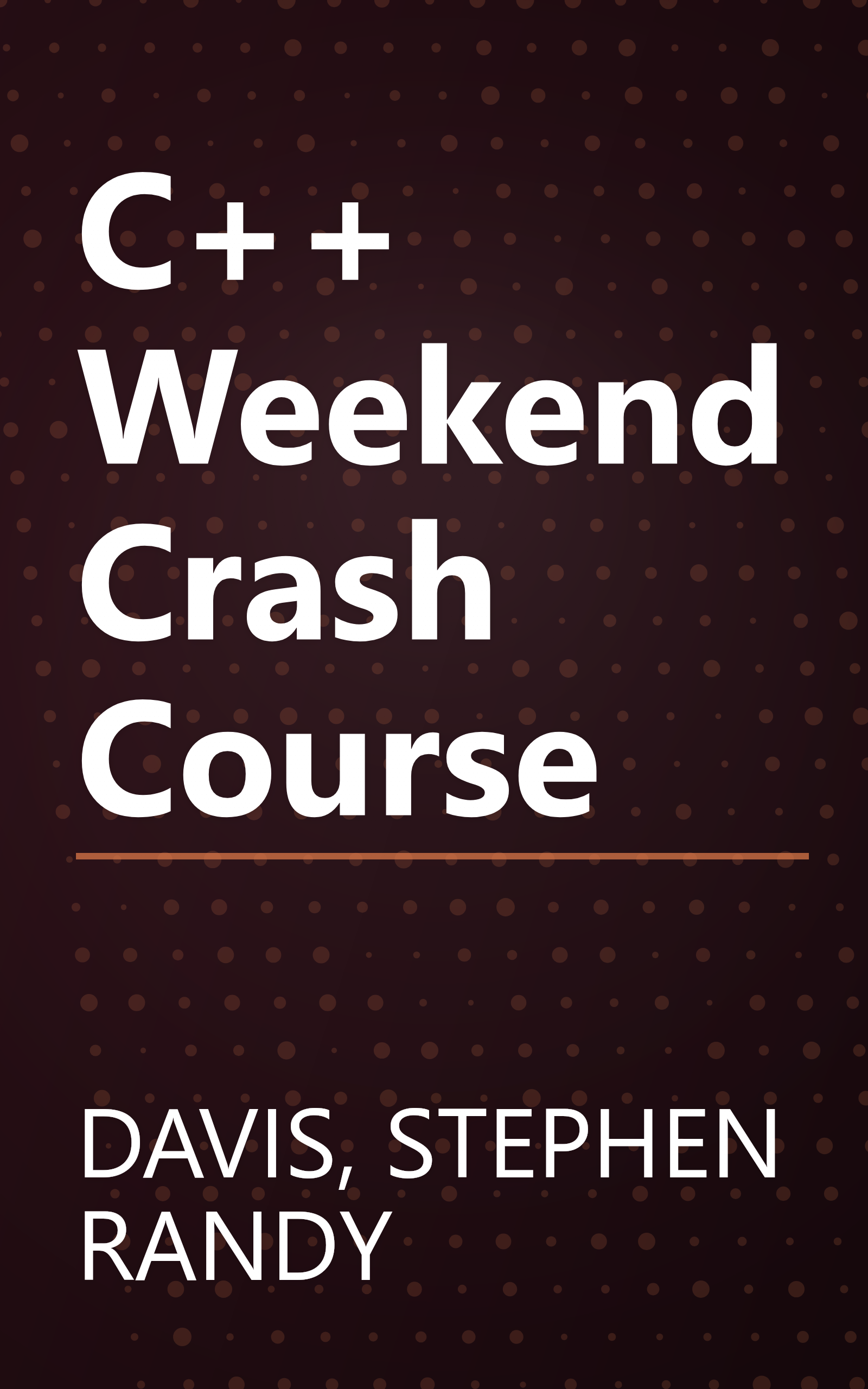 C++ Weekend Crash Course book cover