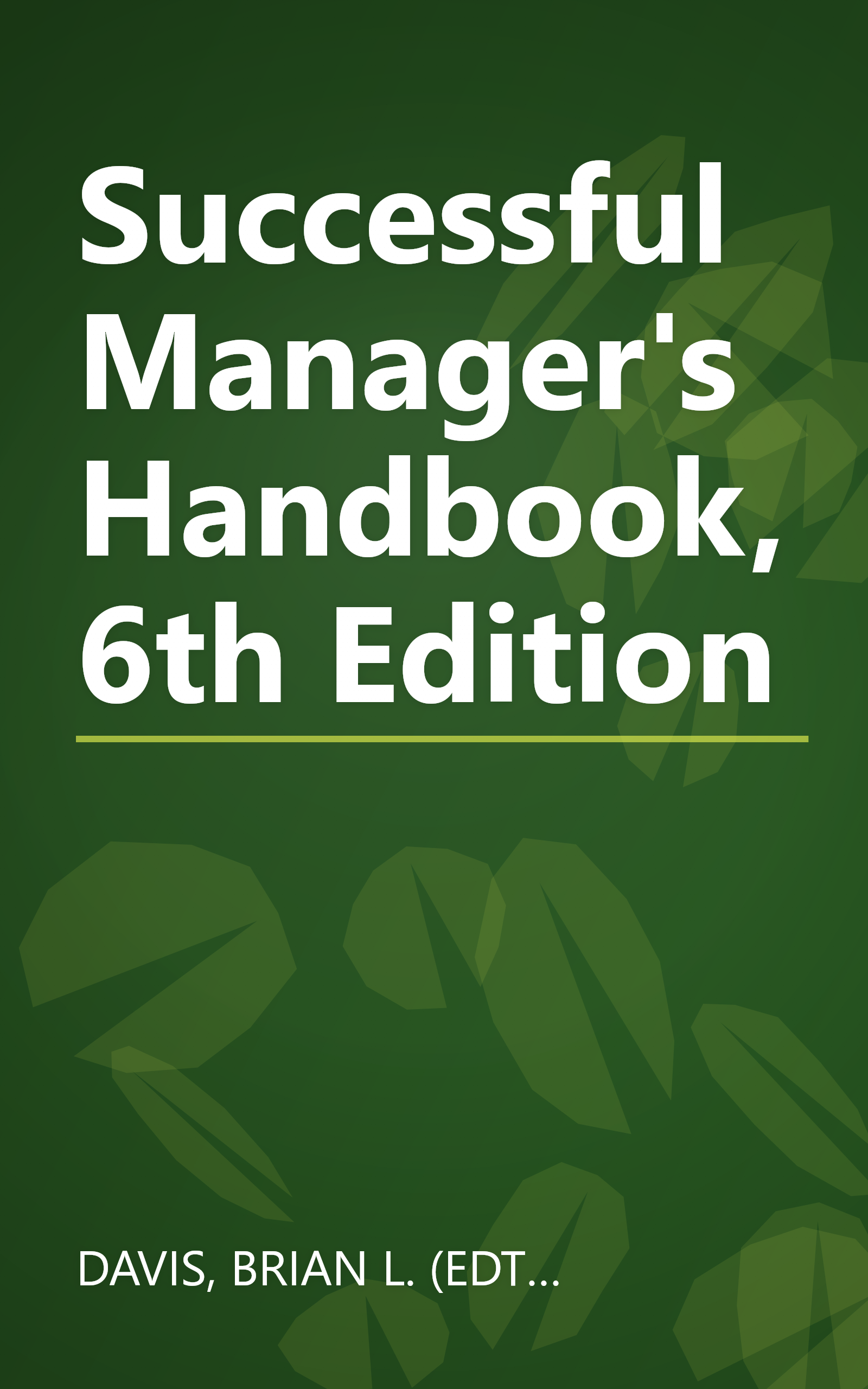 Successful Manager's Handbook, 6th Edition book cover