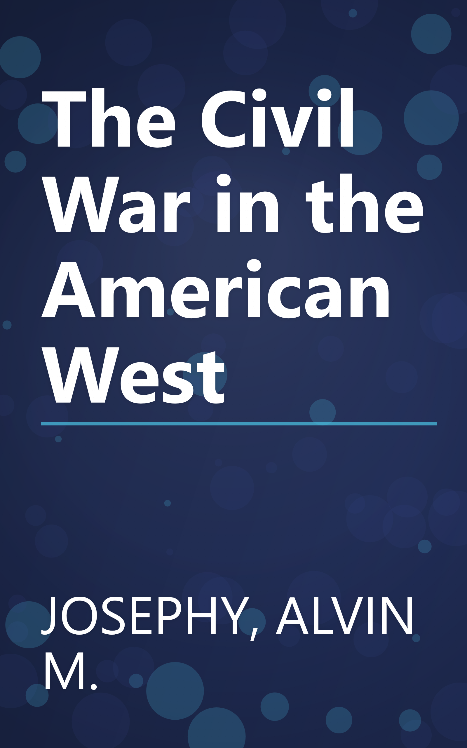 The Civil War in the American West book cover