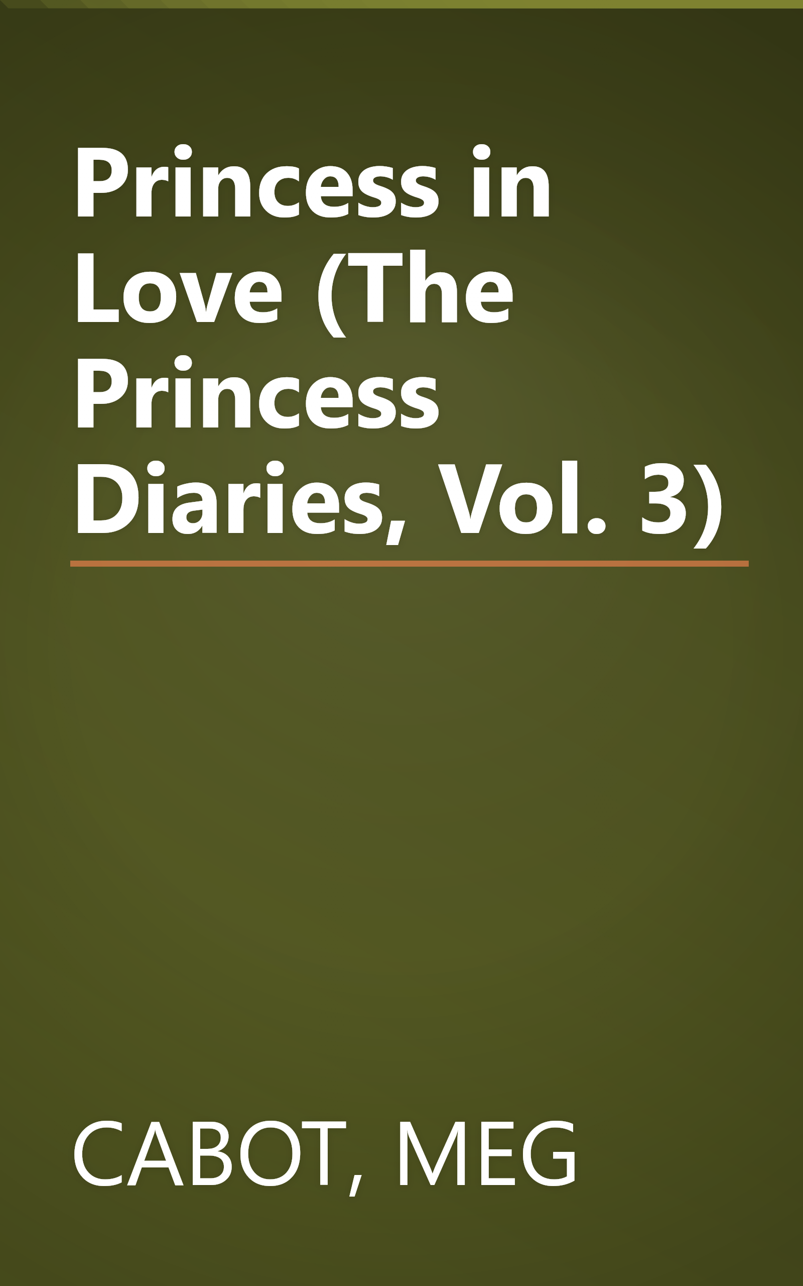 Princess in Love (The Princess Diaries, Vol. 3) book cover