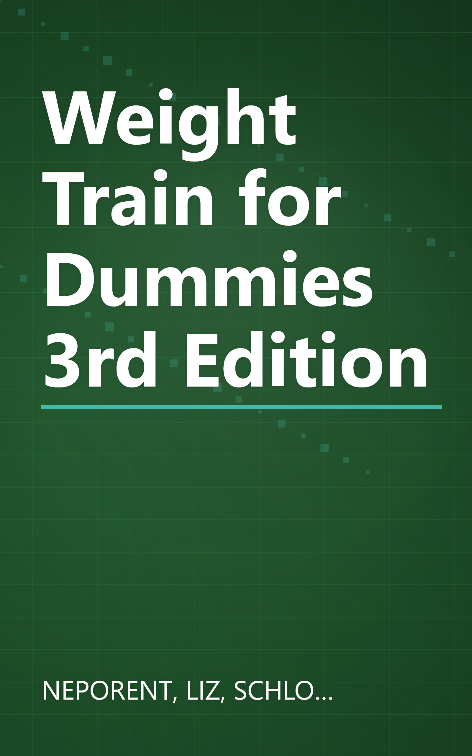 Weight Train for Dummies 3rd Edition book cover