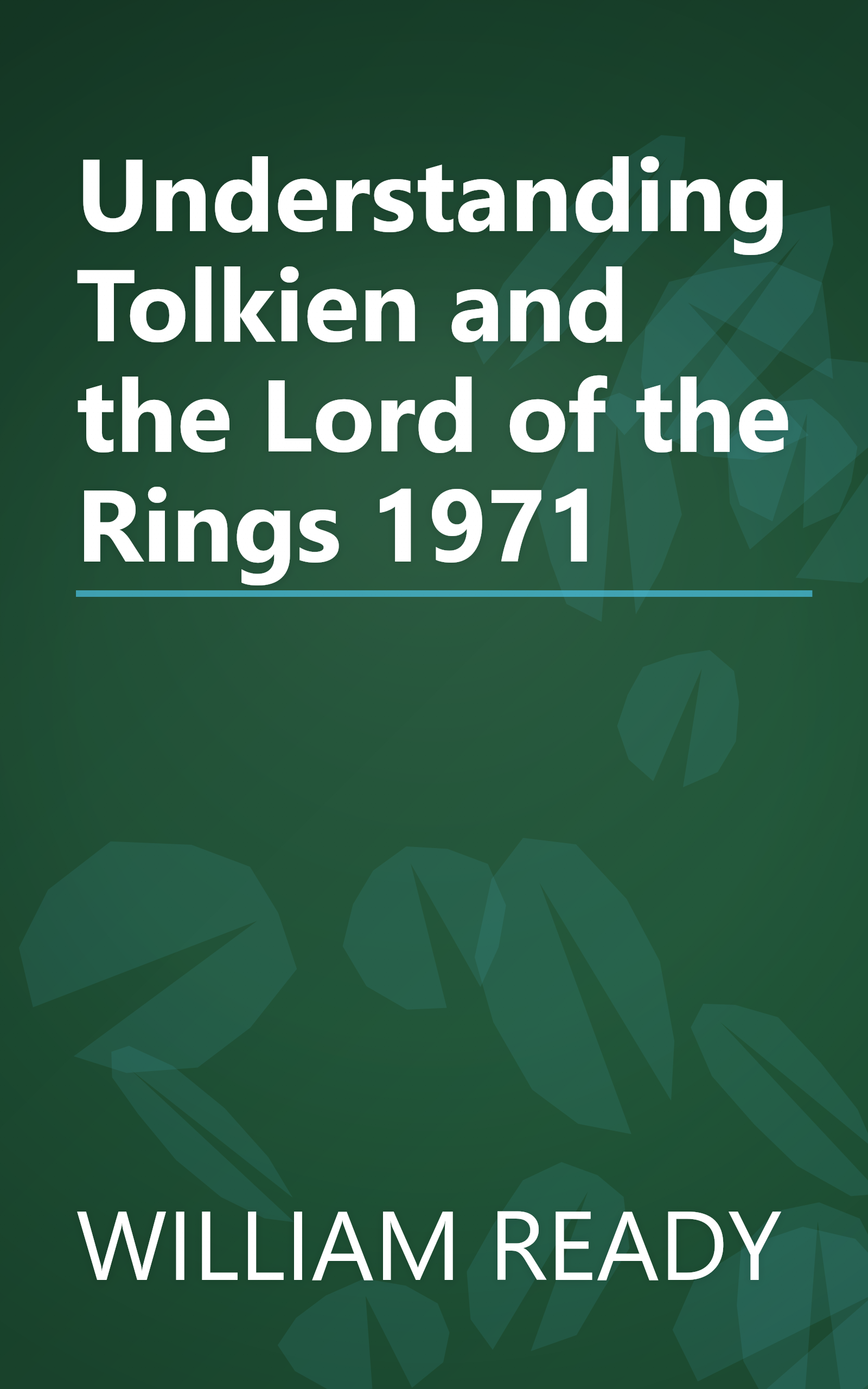 Understanding Tolkien and the Lord of the Rings 1971 book cover