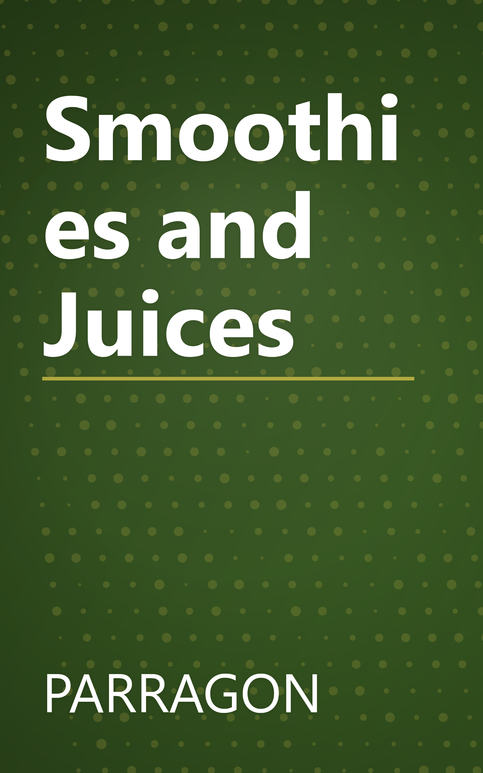 Smoothies and Juices book cover
