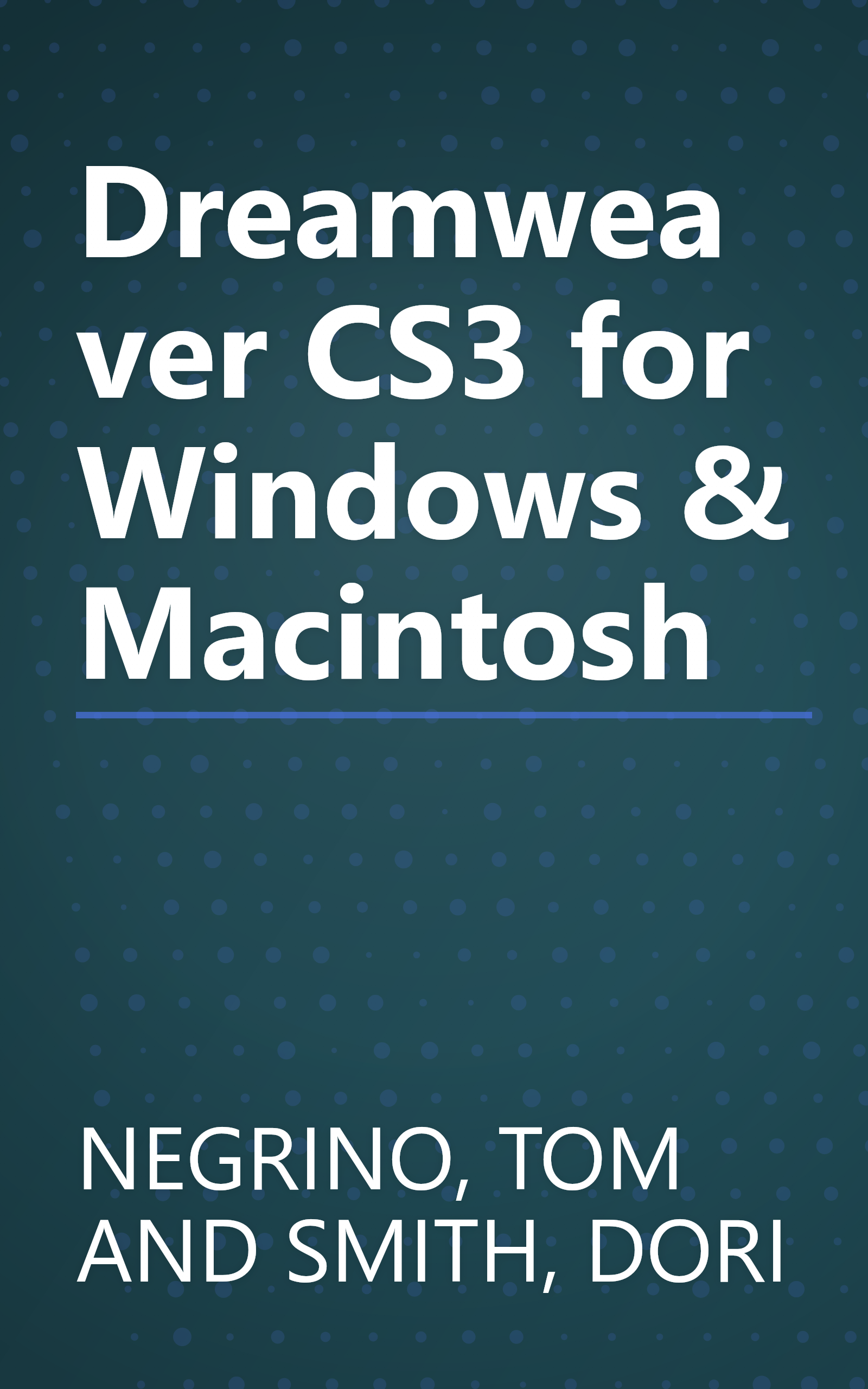 Dreamweaver CS3 for Windows & Macintosh book cover