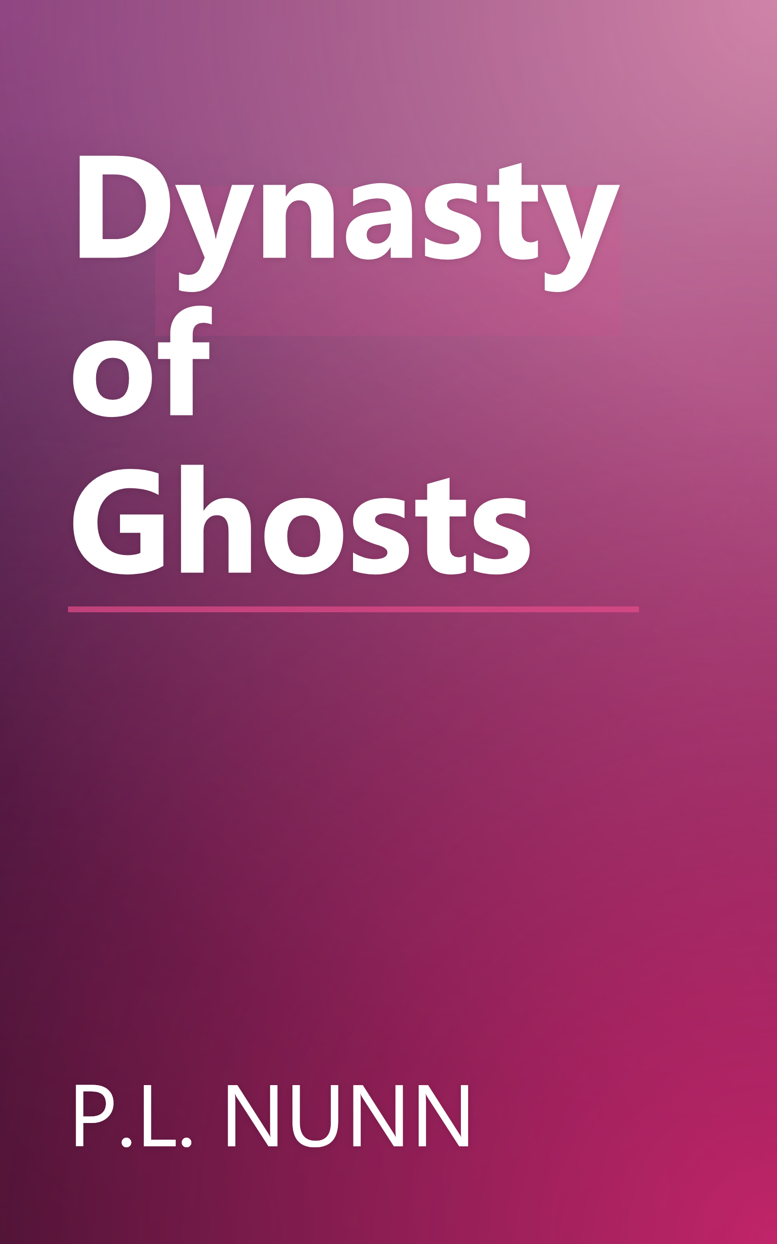 Dynasty of Ghosts book cover