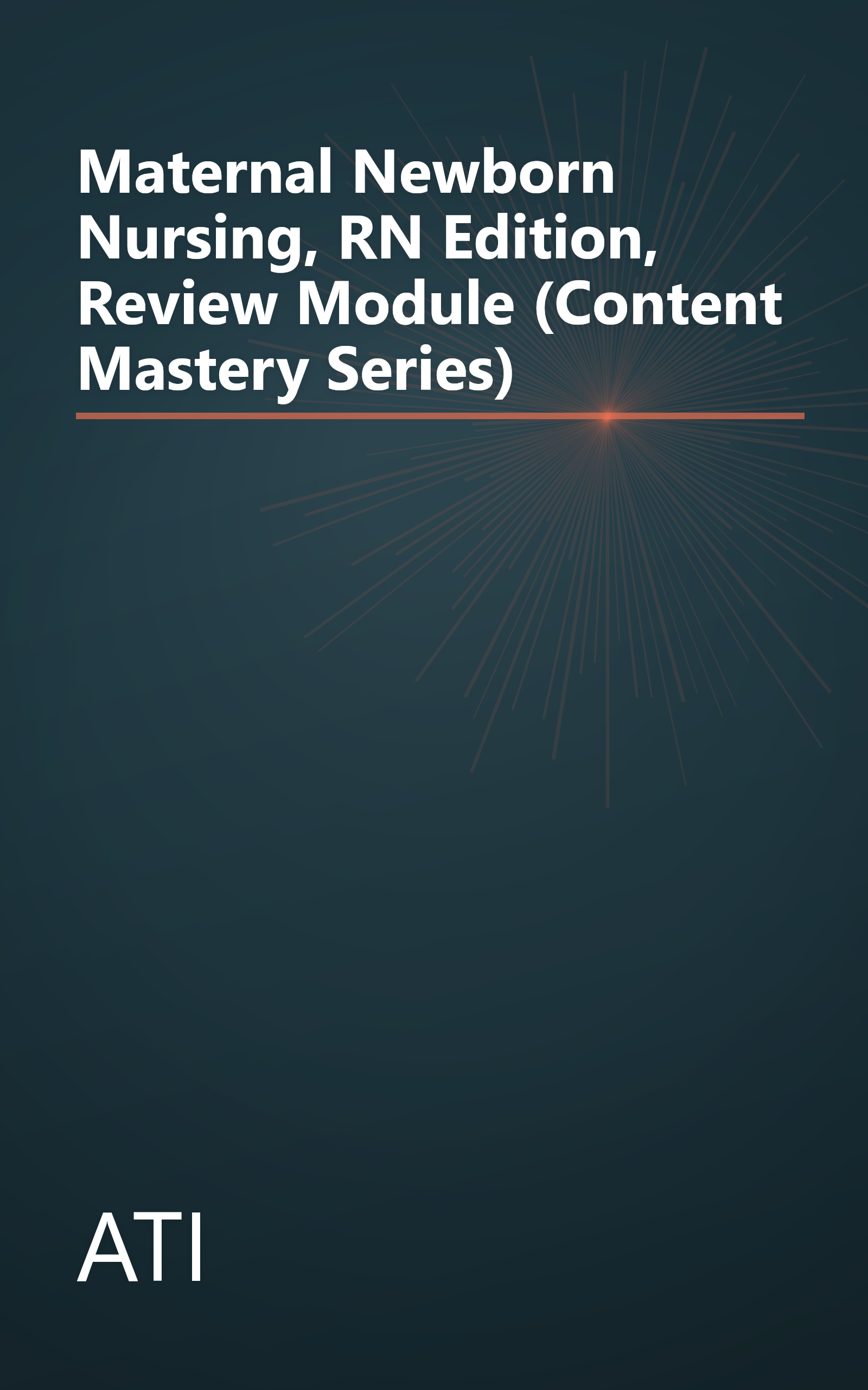 Maternal Newborn Nursing, RN Edition, Review Module (Content Mastery Series) book cover