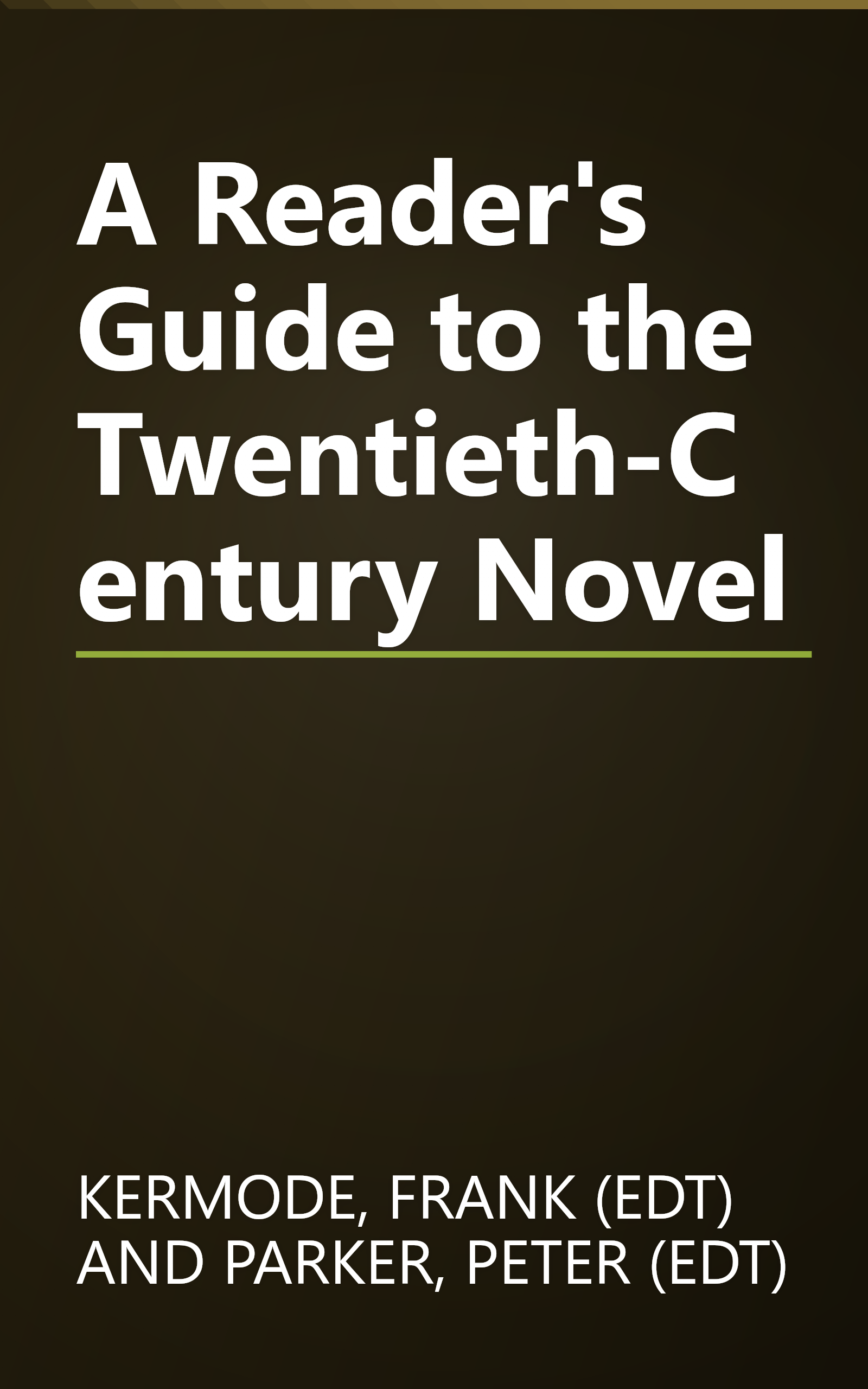 A Reader's Guide to the Twentieth-Century Novel book cover