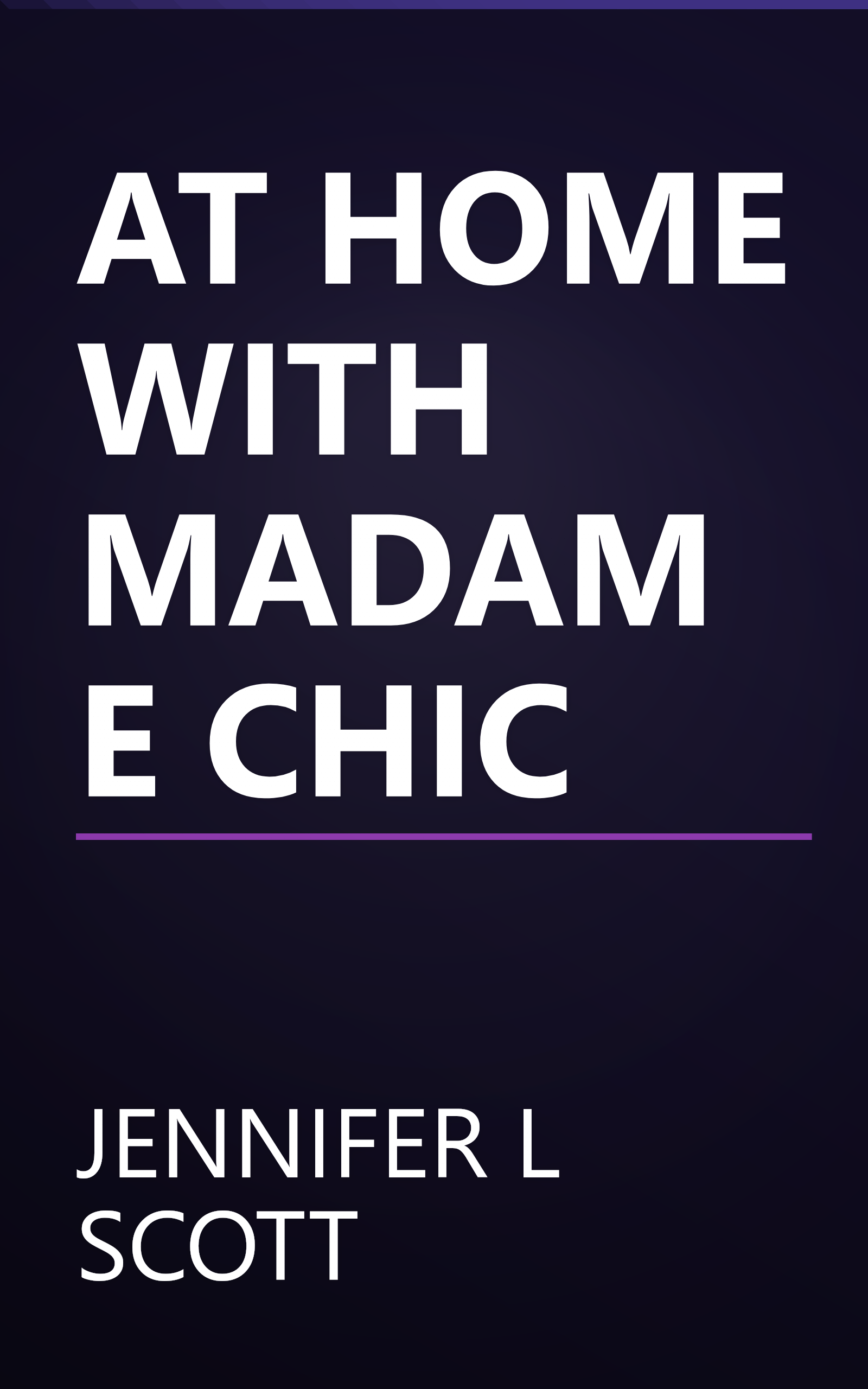 AT HOME WITH MADAME CHIC book cover