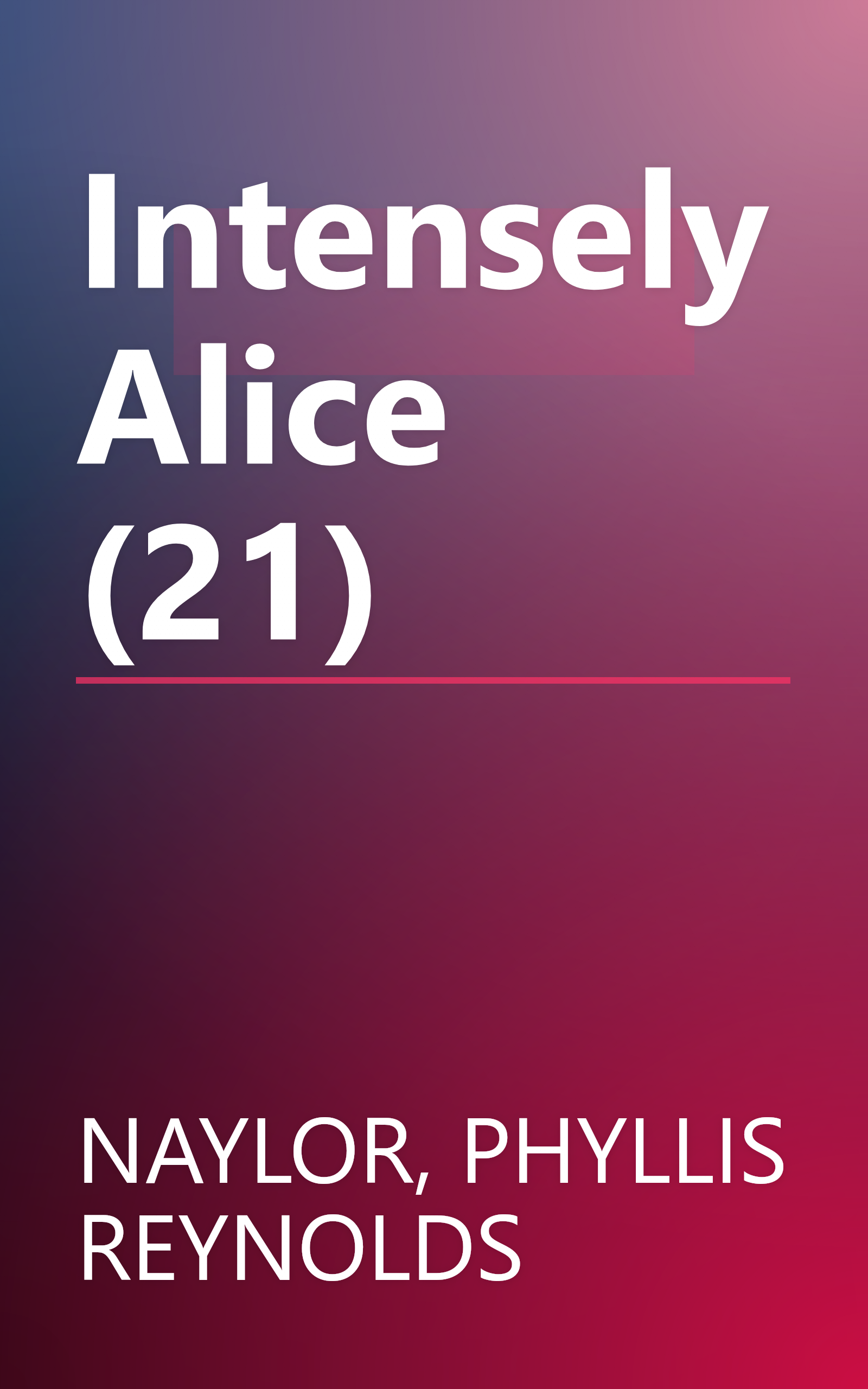 Intensely Alice (21) book cover