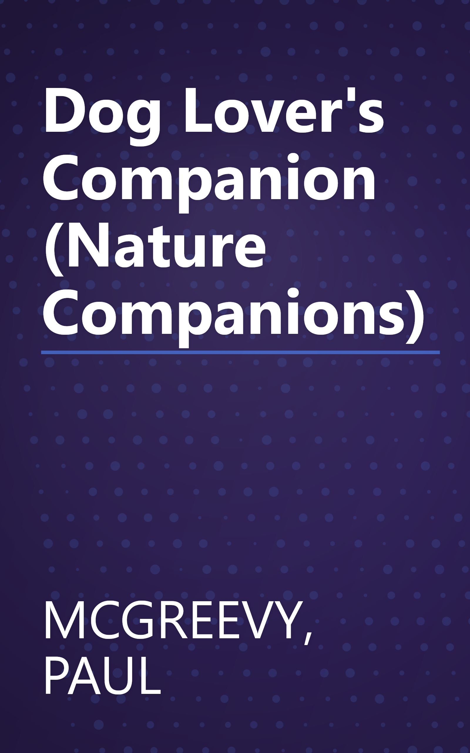 Dog Lover's Companion (Nature Companions) book cover