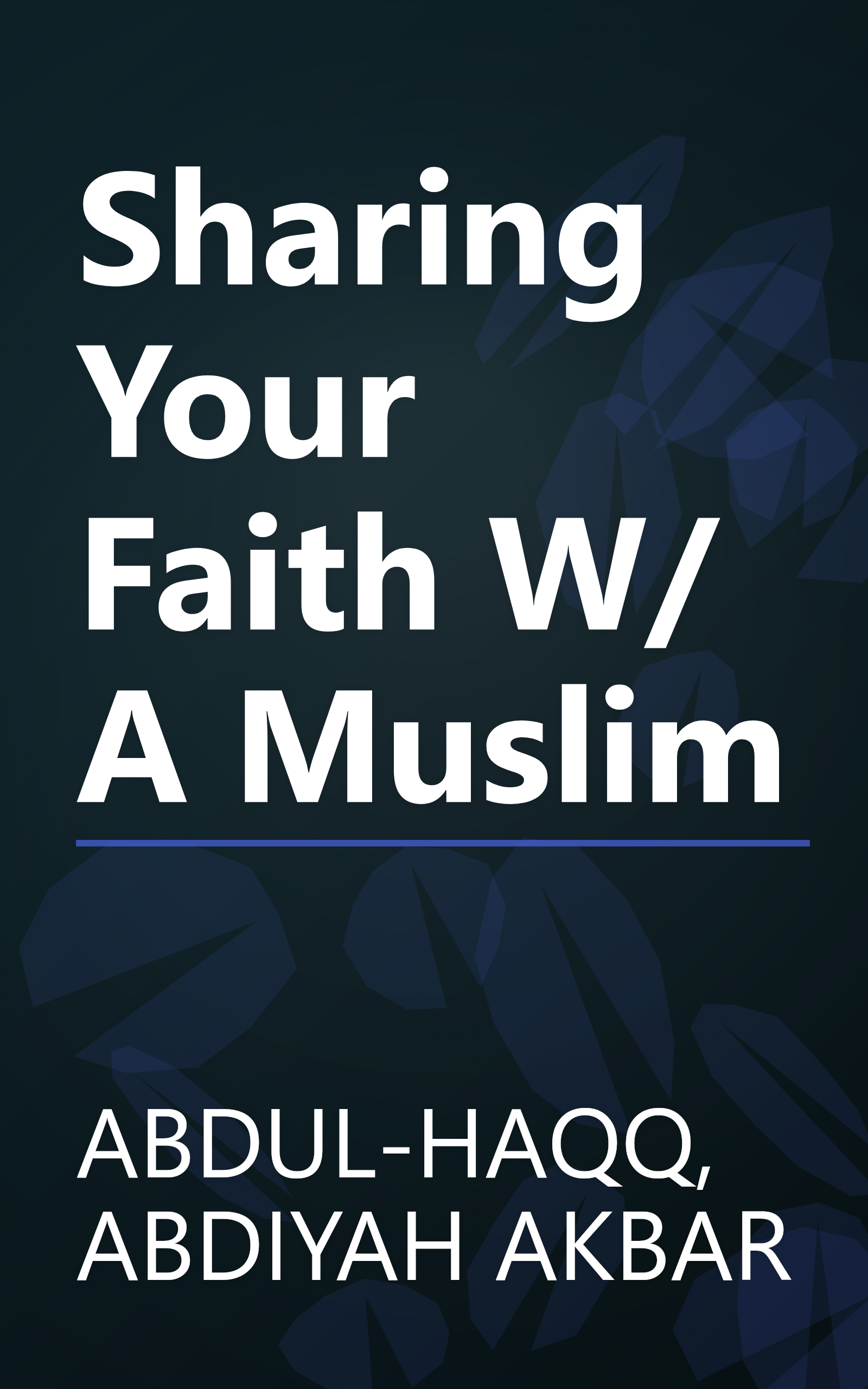 Sharing Your Faith W/ A Muslim book cover