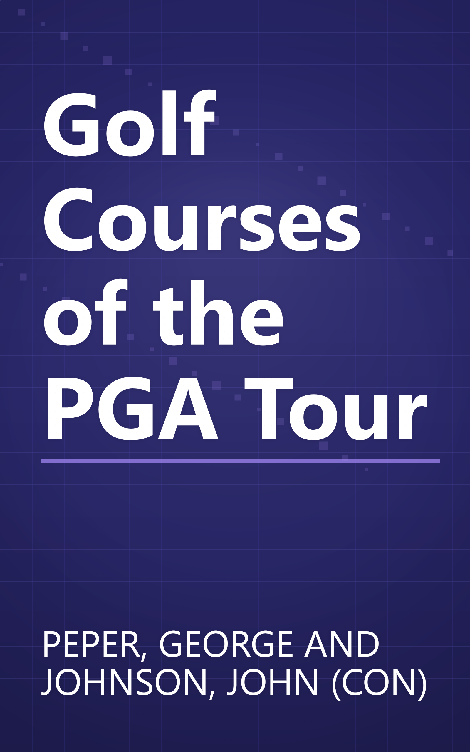 Golf Courses of the PGA Tour book cover