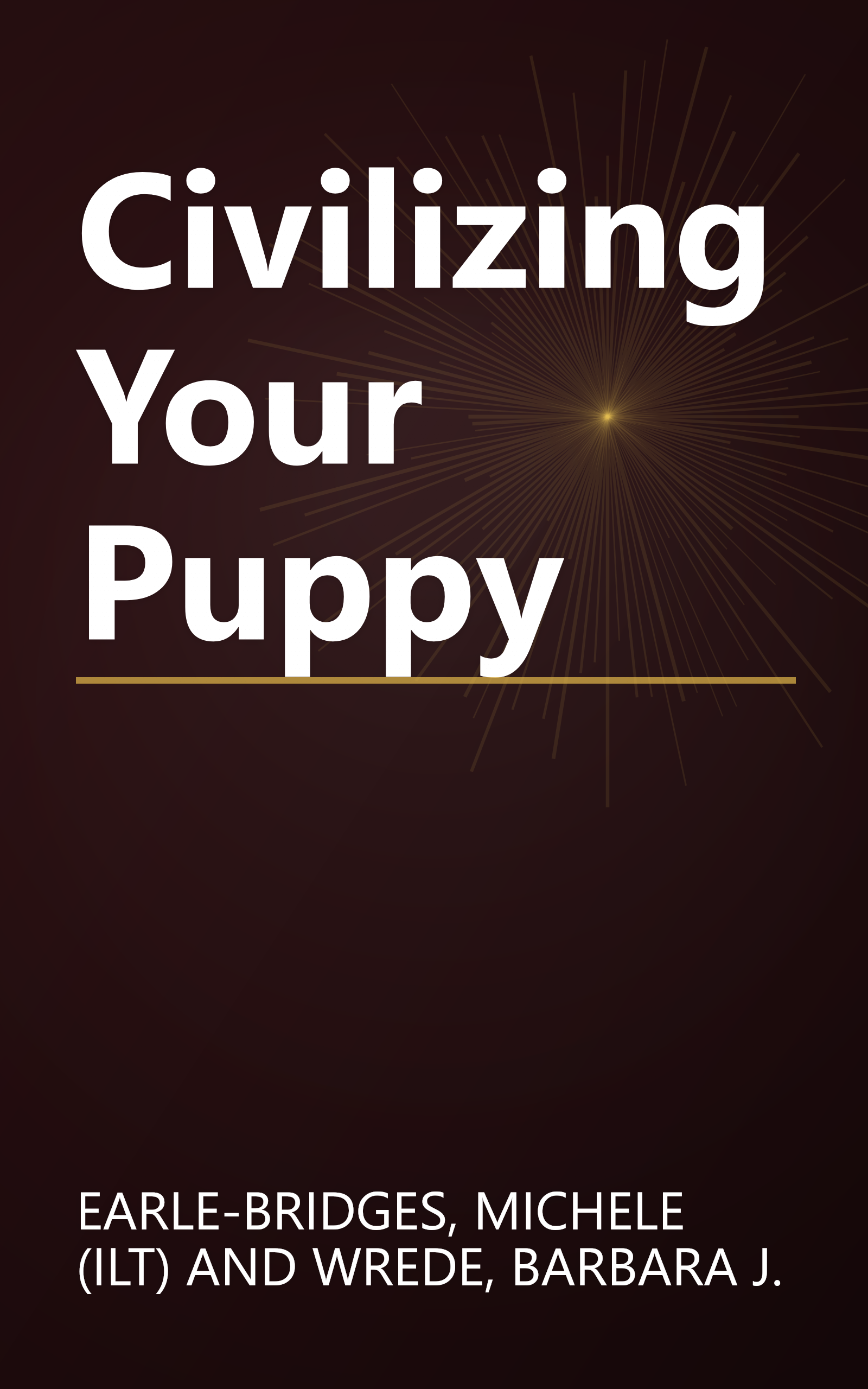 Civilizing Your Puppy book cover