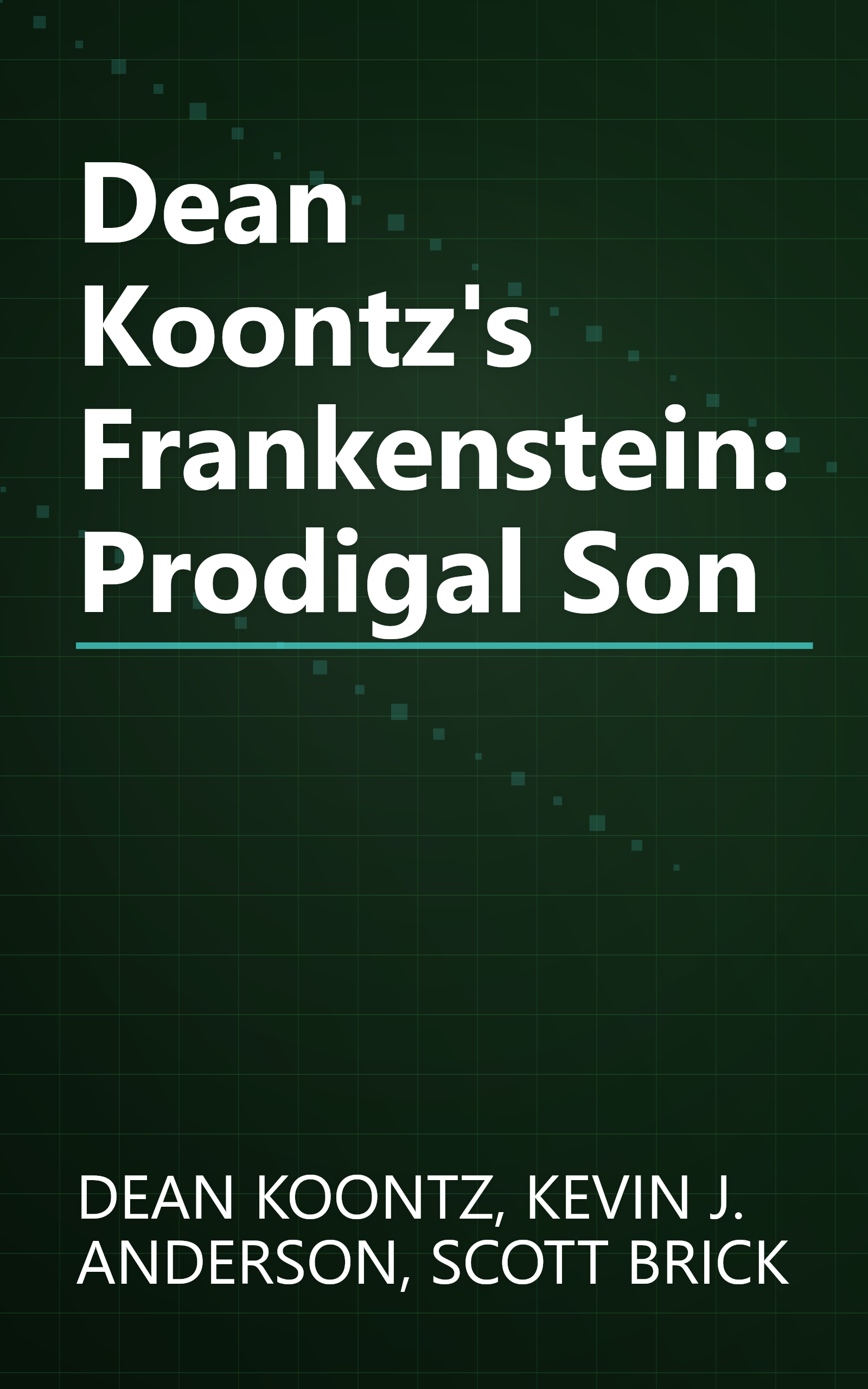 Dean Koontz's Frankenstein: Prodigal Son book cover