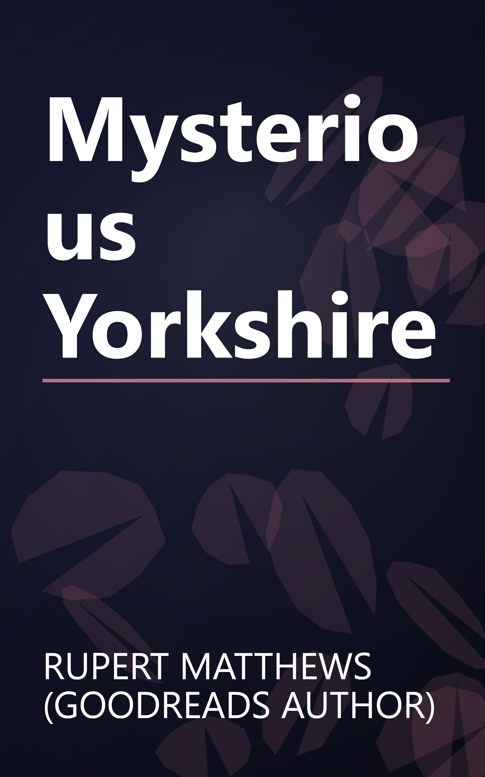 Mysterious Yorkshire book cover