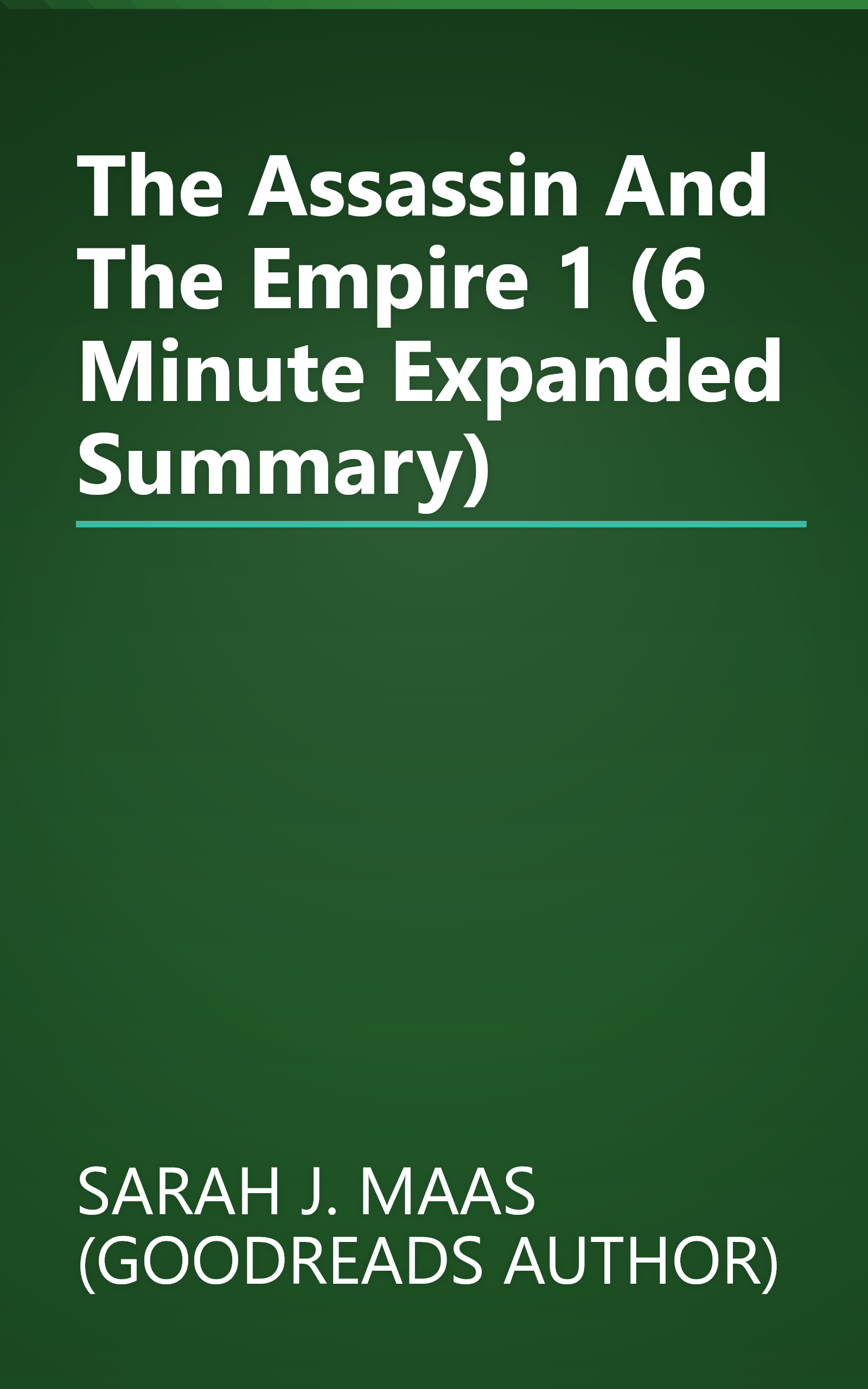 The Assassin And The Empire 1 (6 Minute   Expanded Summary) book cover