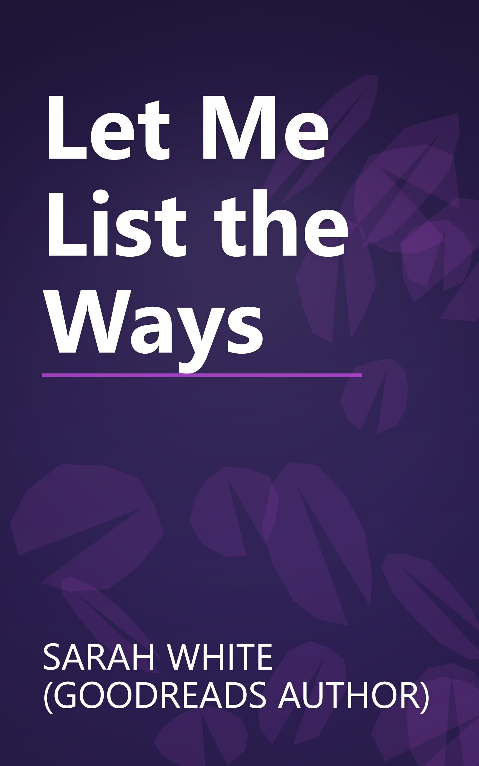 Let Me List the Ways book cover