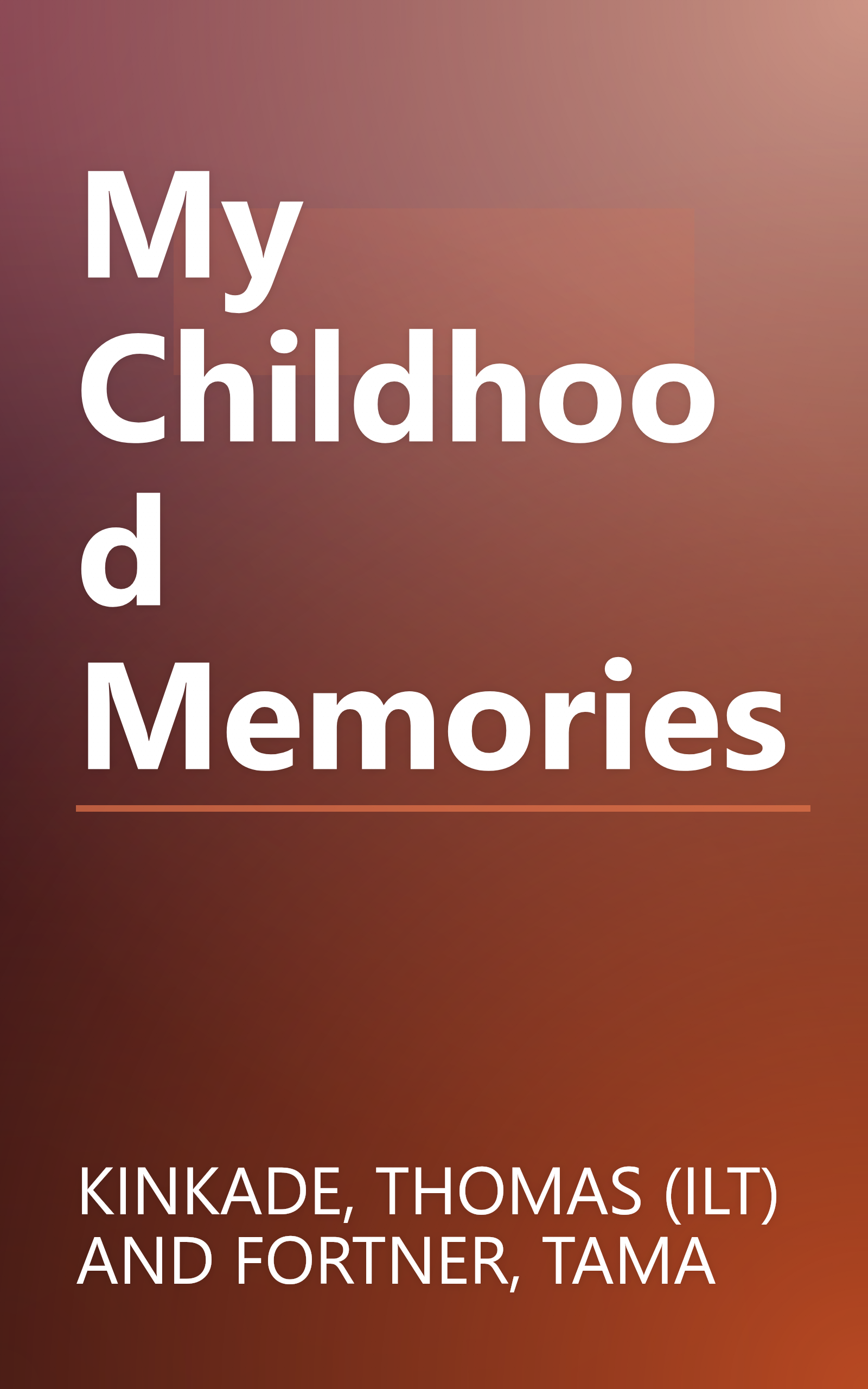 My Childhood Memories book cover
