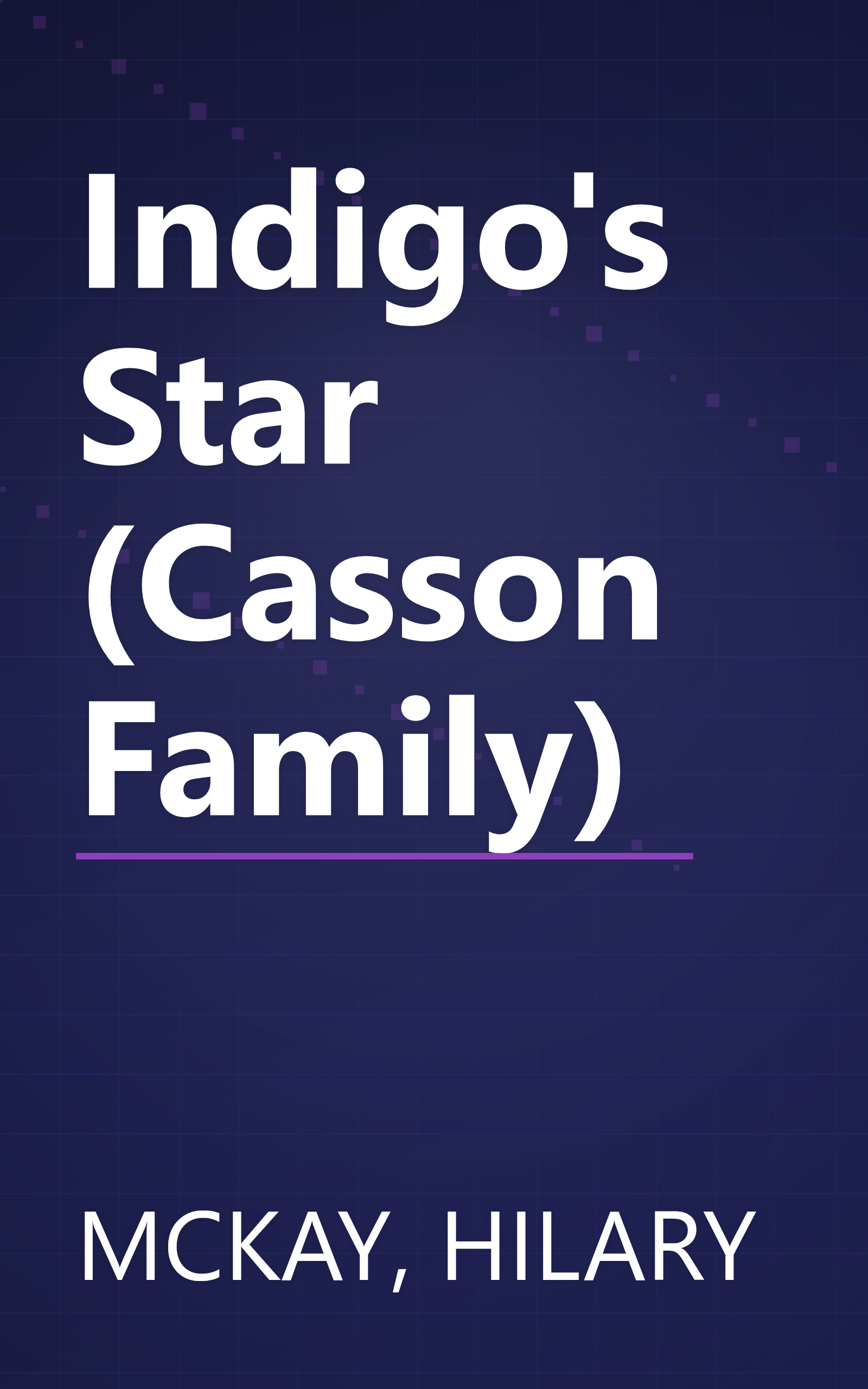 Indigo's Star (Casson Family) book cover