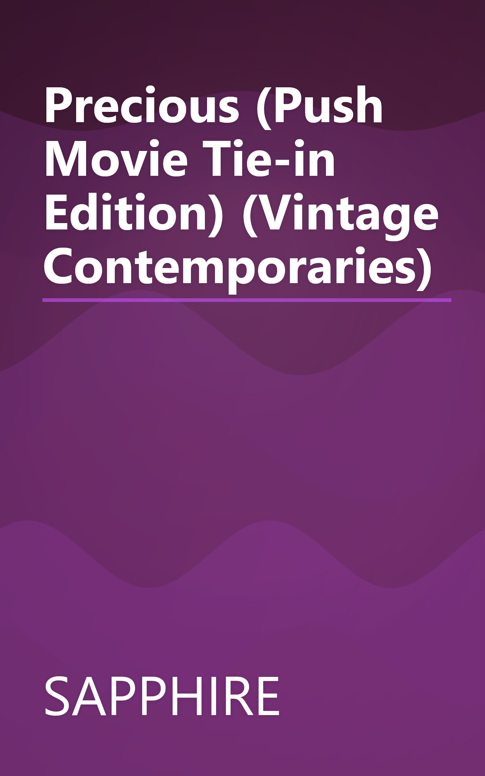 Precious (Push Movie Tie-in Edition) (Vintage Contemporaries) book cover