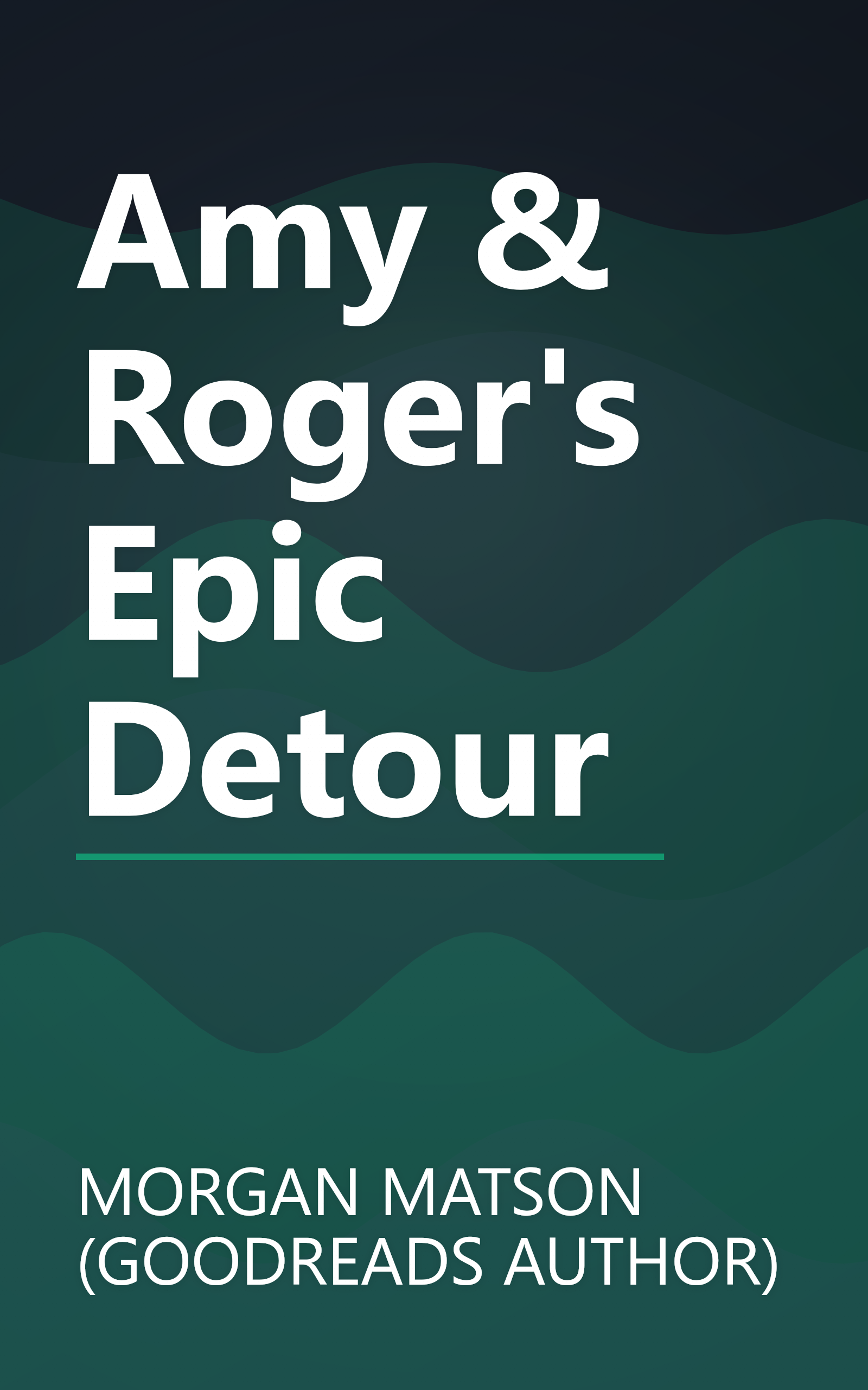 Amy & Roger's Epic Detour book cover
