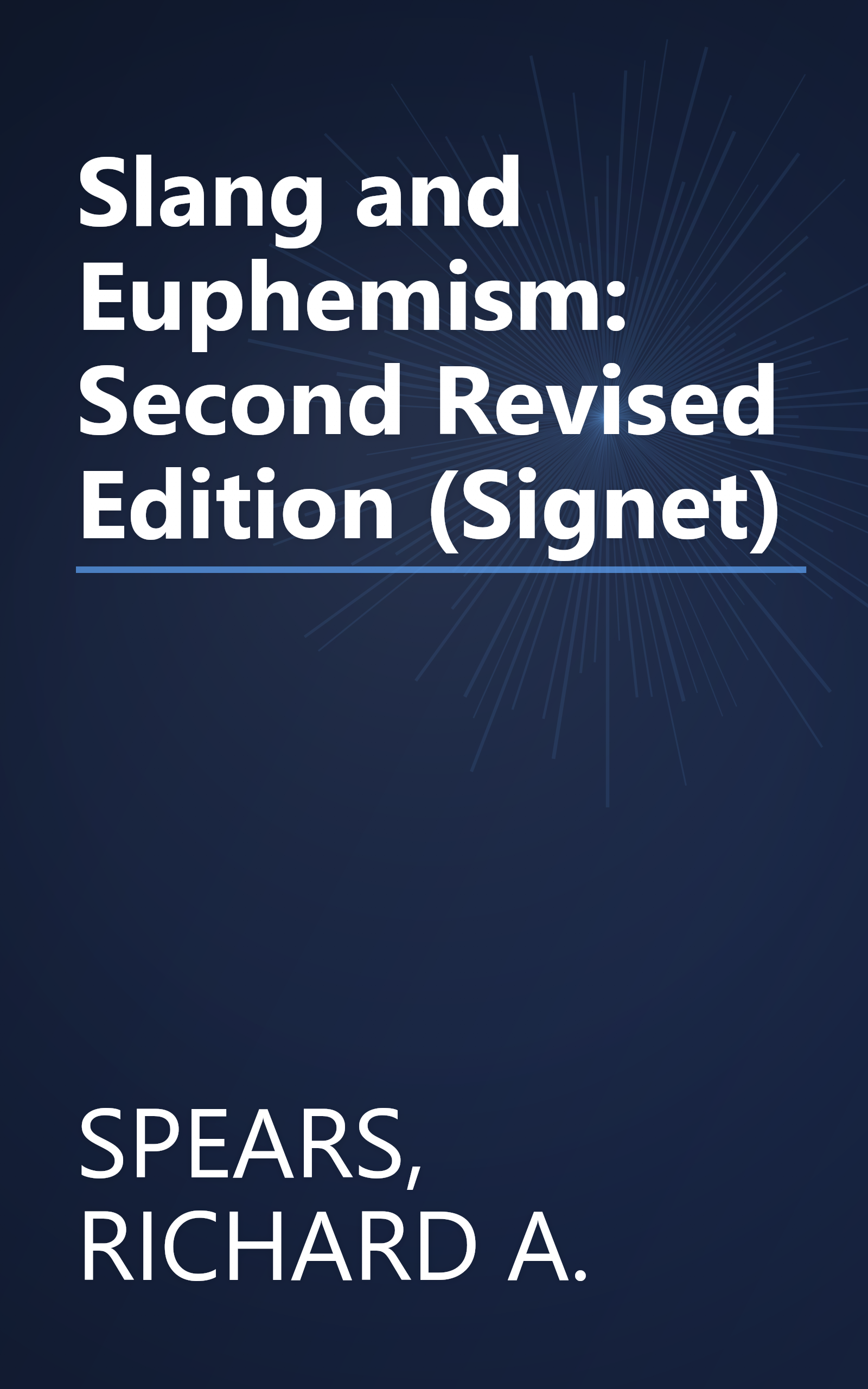 Slang and Euphemism: Second Revised Edition (Signet) book cover