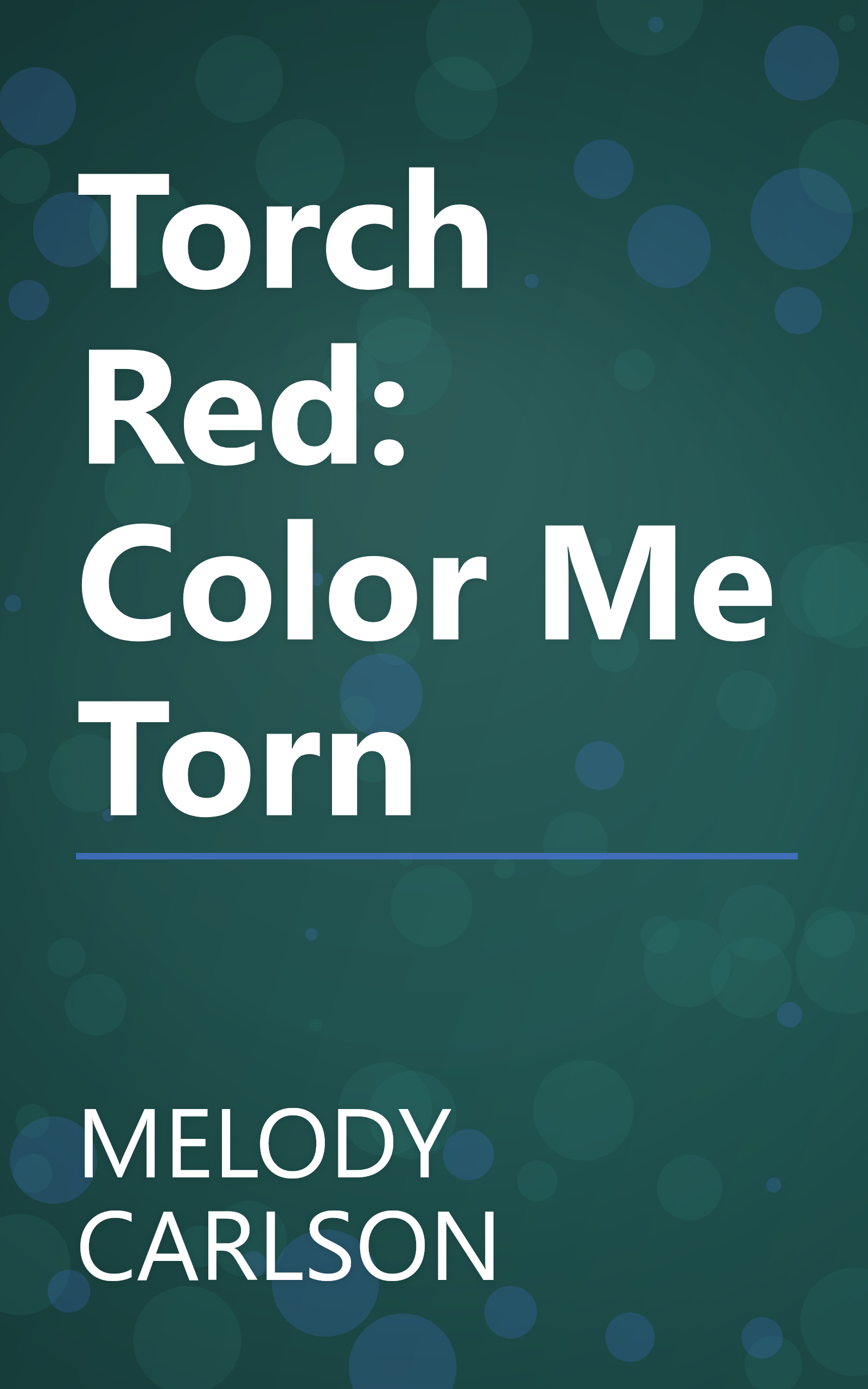 Torch Red: Color Me Torn book cover