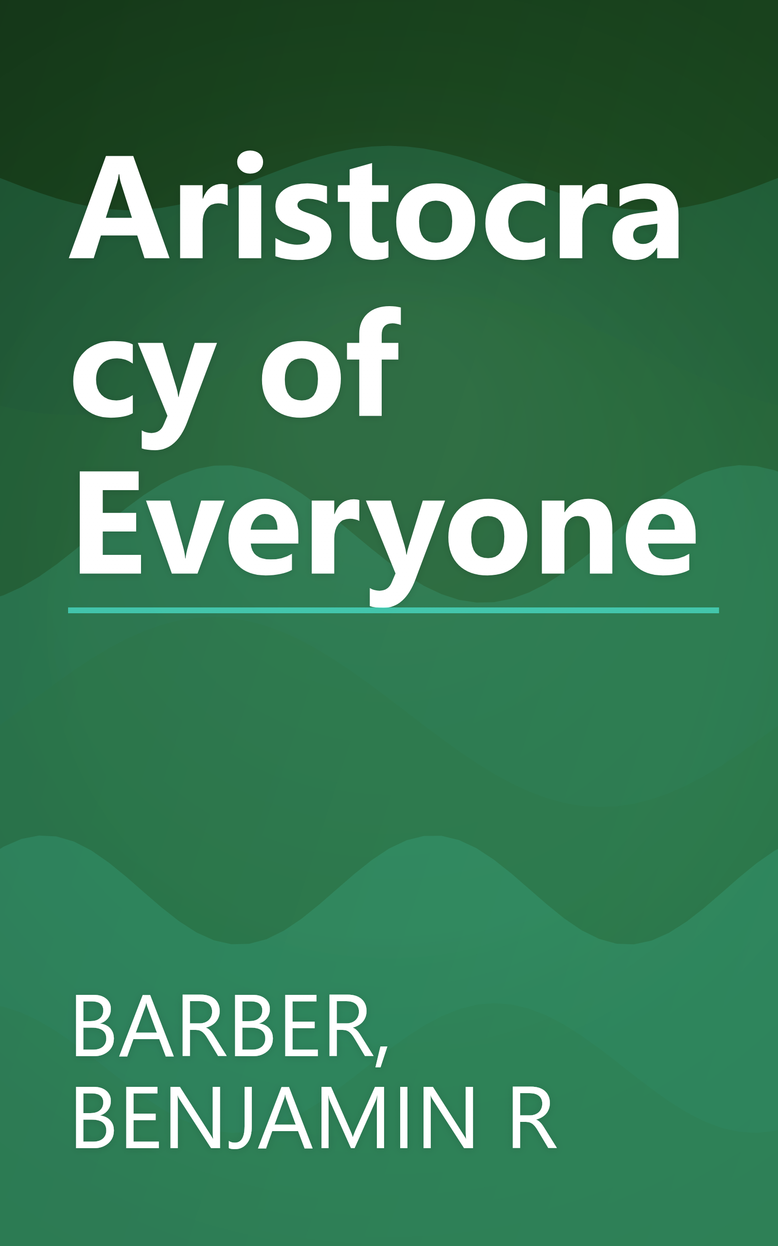 Aristocracy of Everyone book cover
