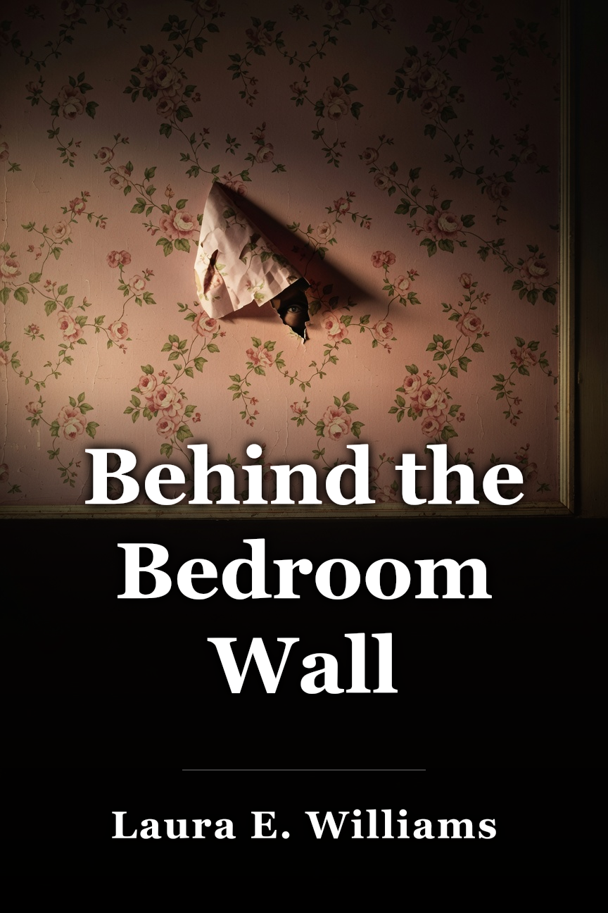 Behind the Bedroom Wall book cover
