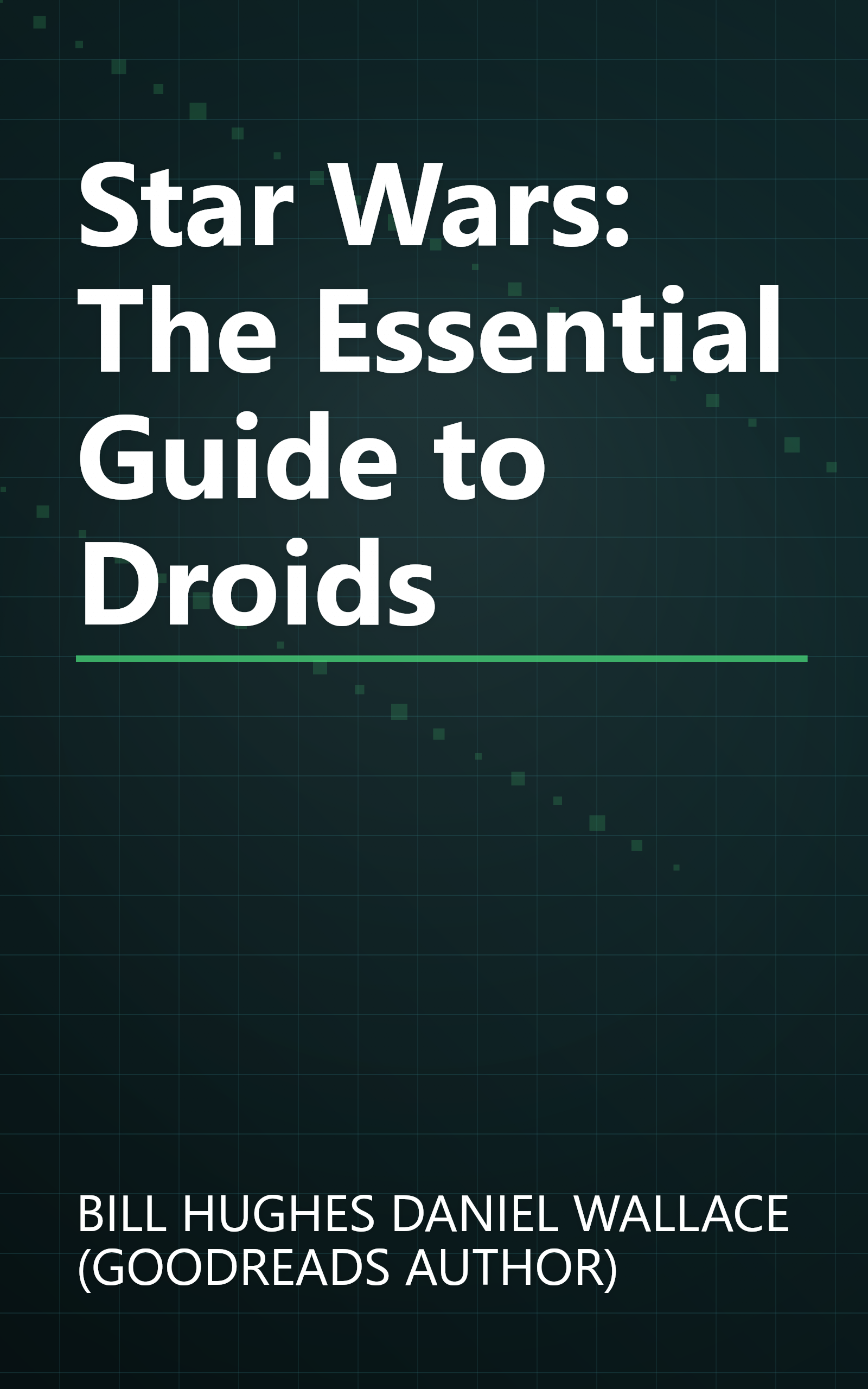 Star Wars: The Essential Guide to Droids book cover