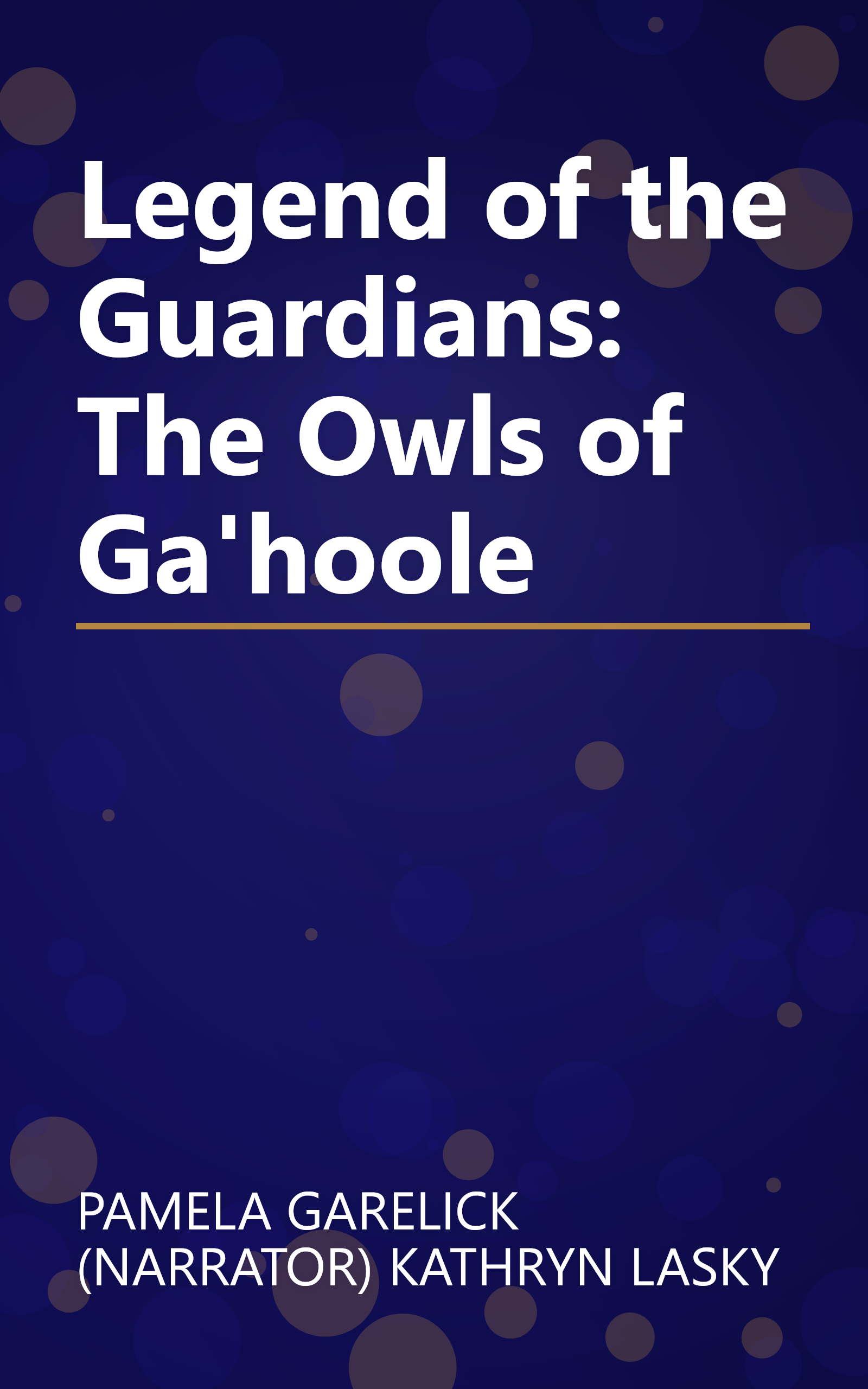 Legend of the Guardians: The Owls of Ga'hoole book cover