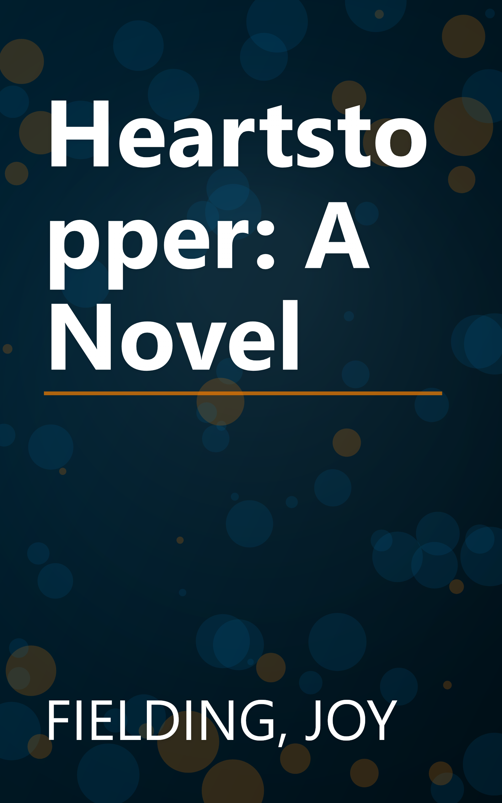 Heartstopper: A Novel book cover