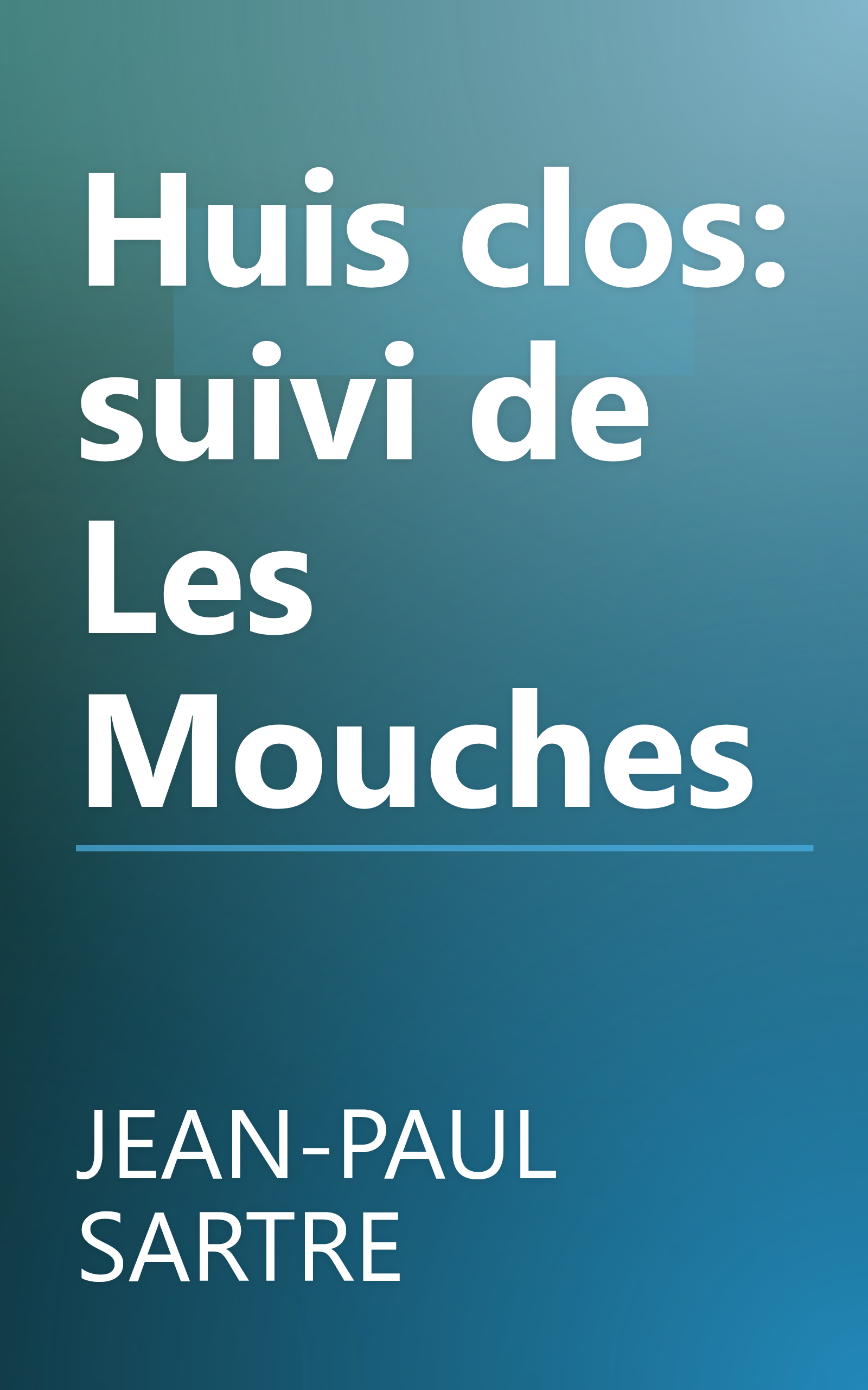 Huis clos: suivi de Les Mouches book cover