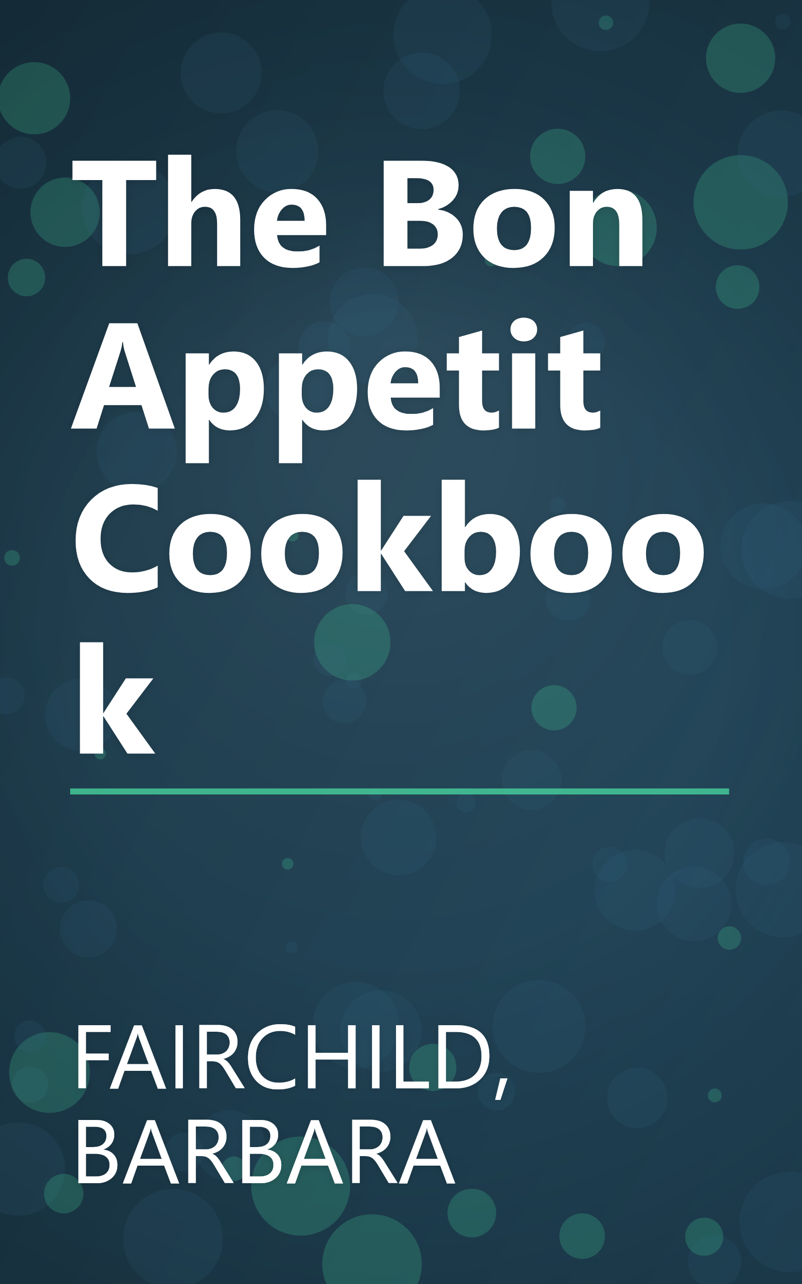 The Bon Appetit Cookbook book cover