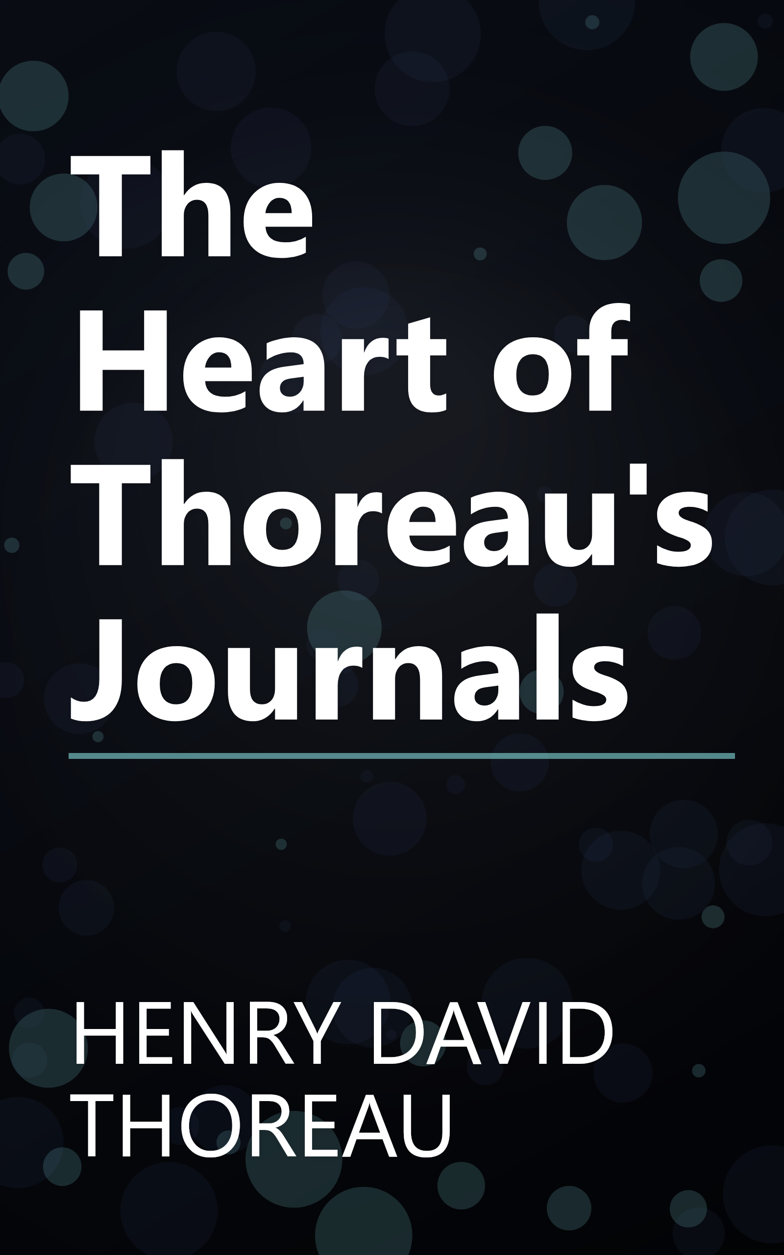 The Heart of Thoreau's Journals book cover