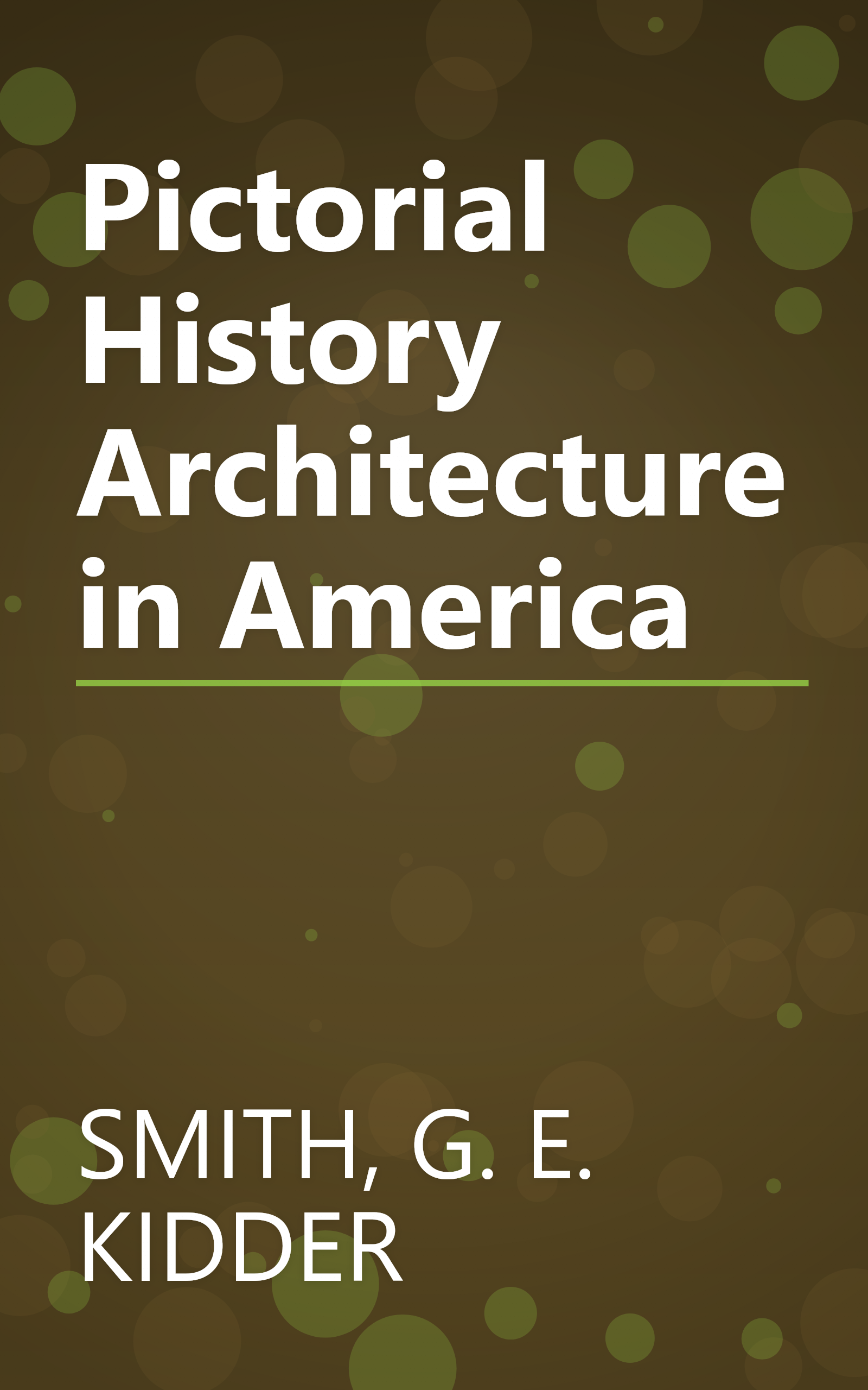 Pictorial History Architecture in America book cover