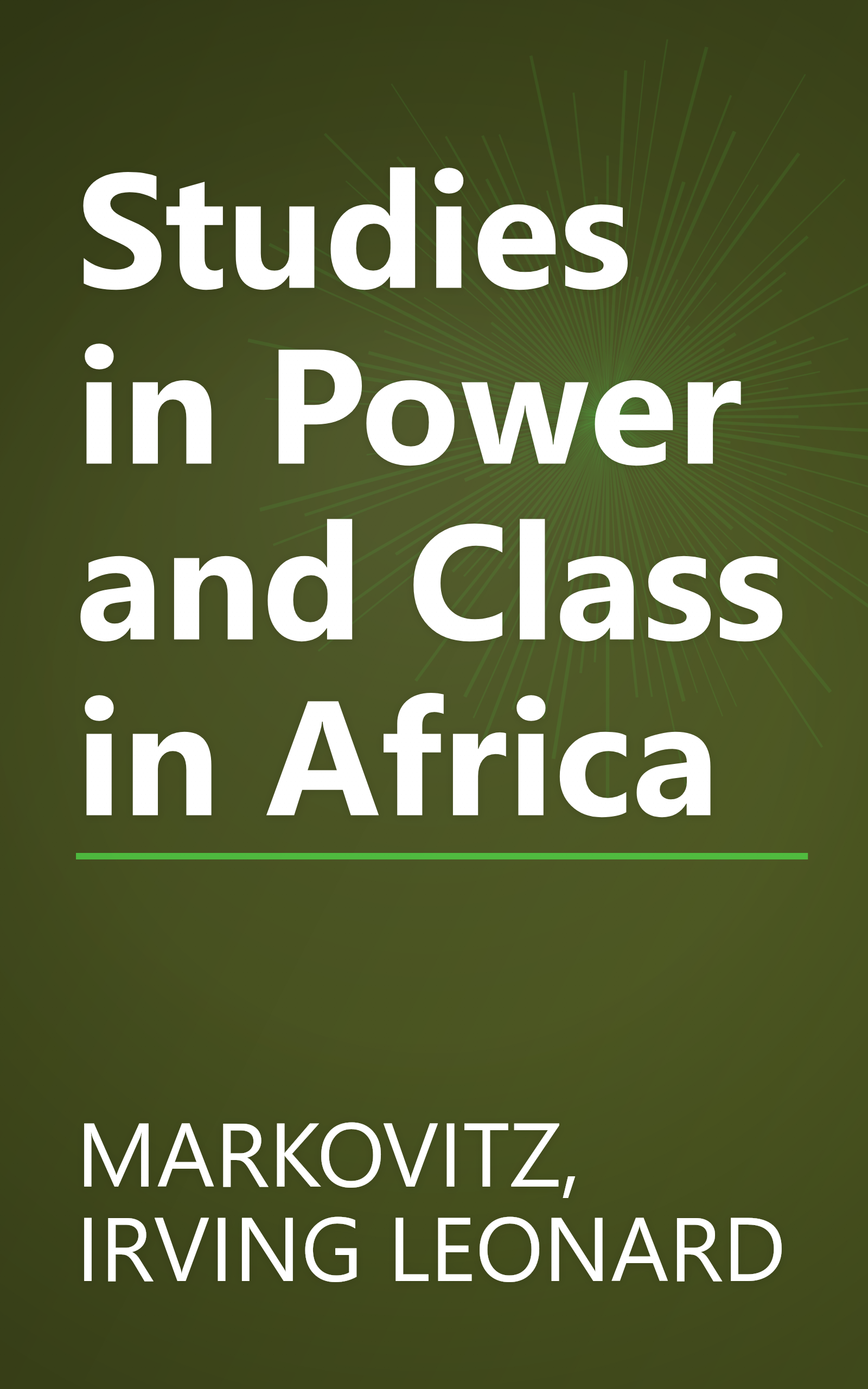 Studies in Power and Class in Africa book cover