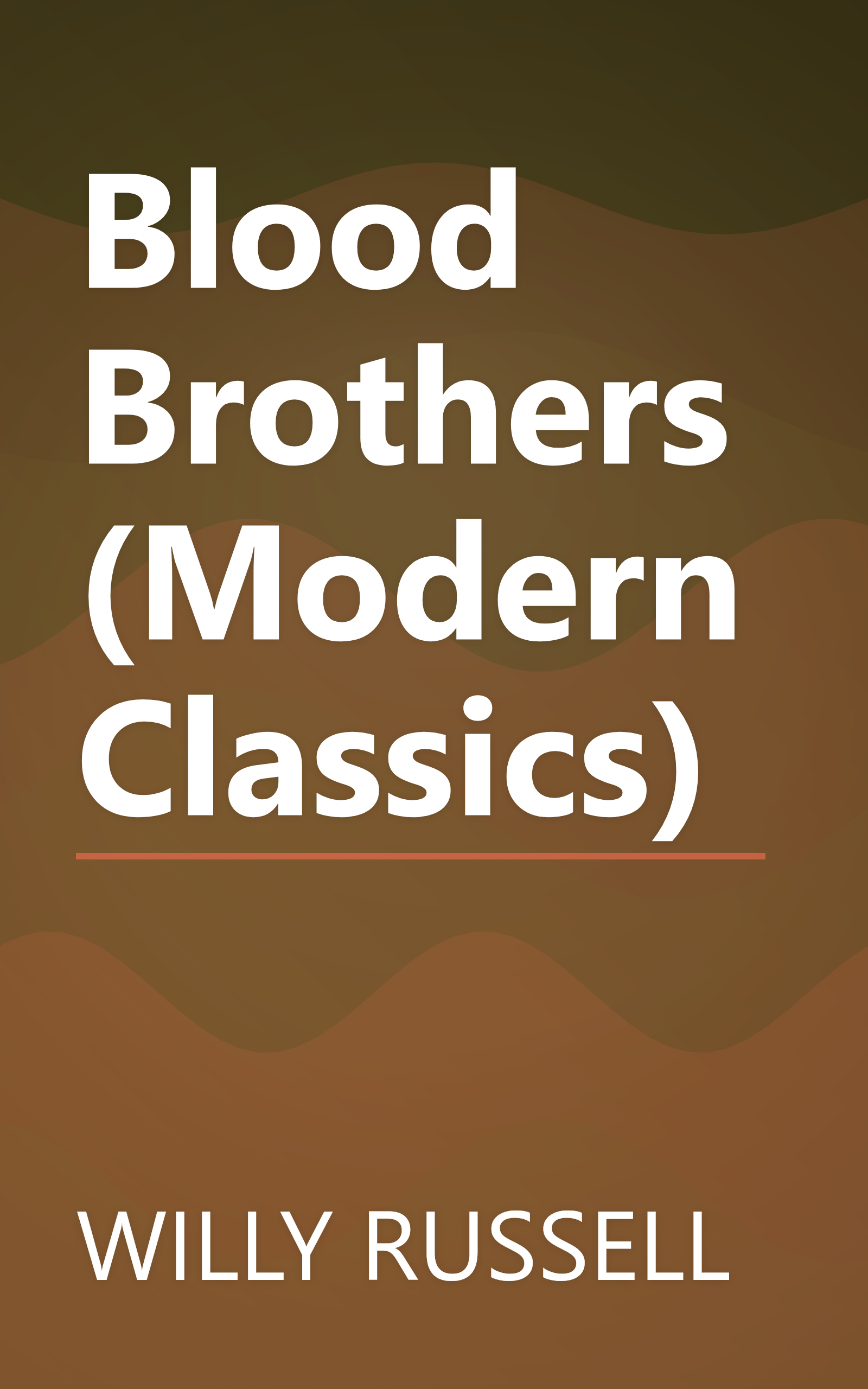 Blood Brothers (Modern Classics) book cover
